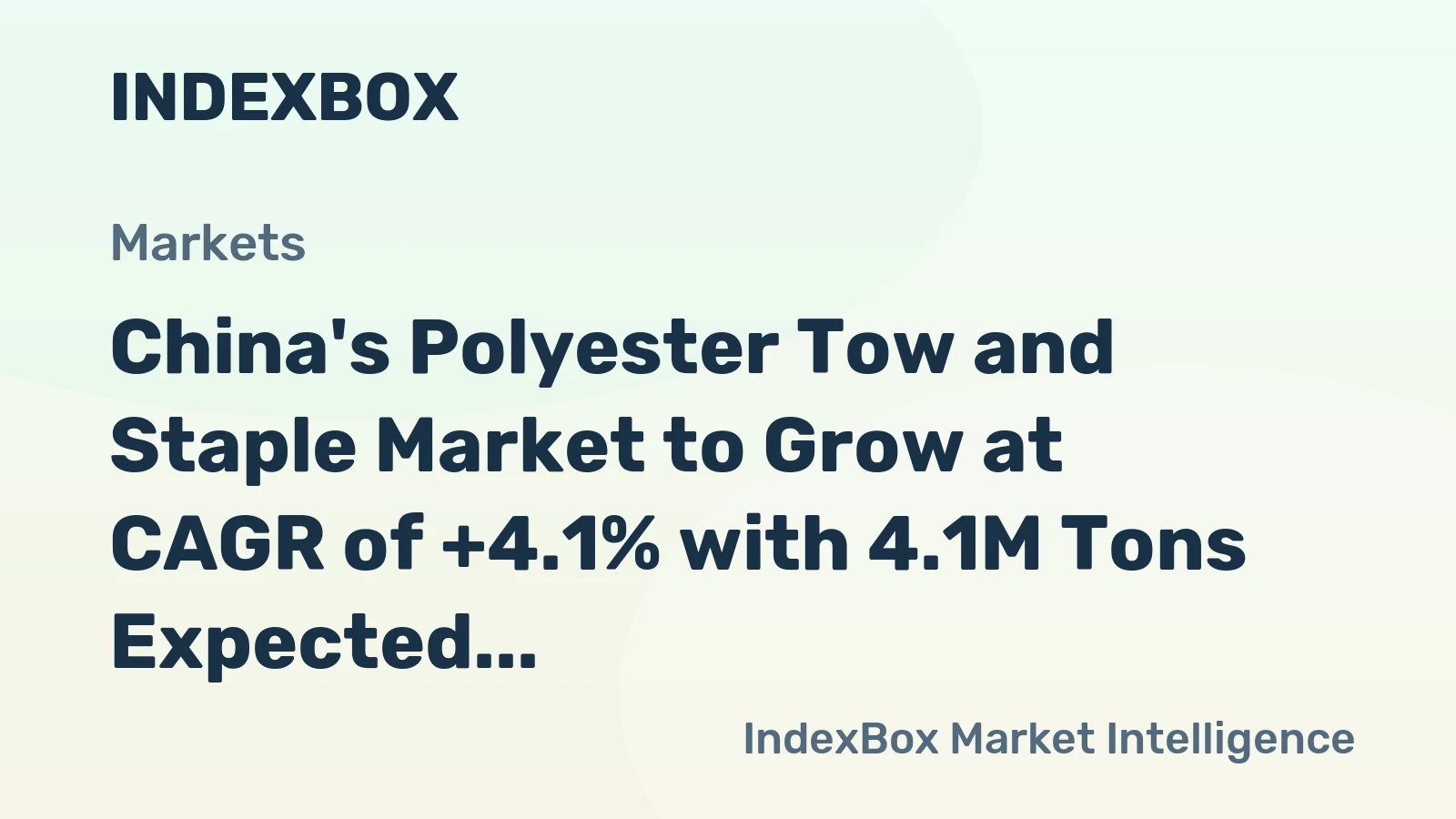 China's Polyester Tow and Staple Market to Grow at CAGR of +4.1% with 4.1M Tons Expected by 2035