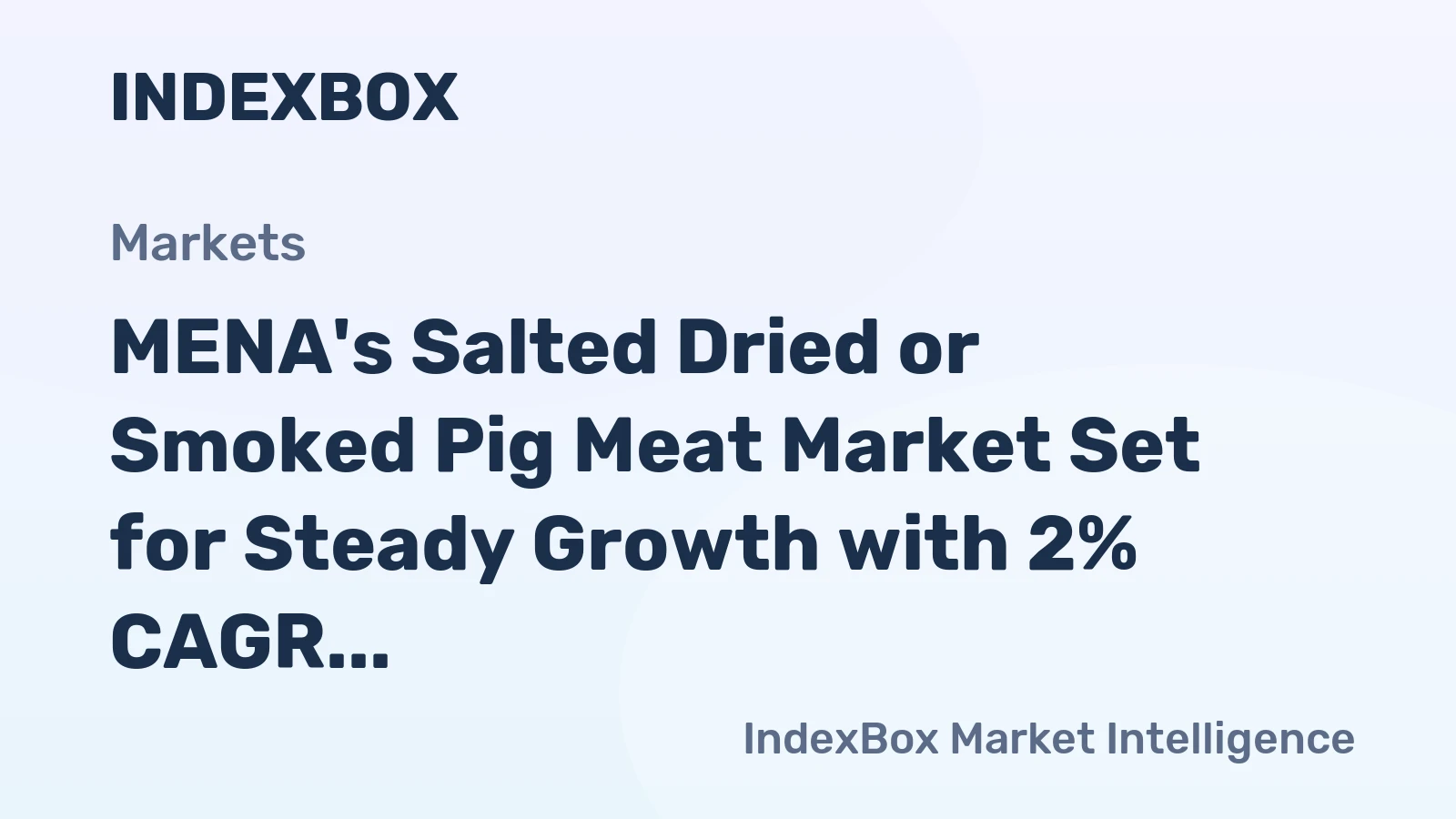 MENA's Salted Dried or Smoked Pig Meat Market Set for Steady Growth with 2% CAGR Through 2035