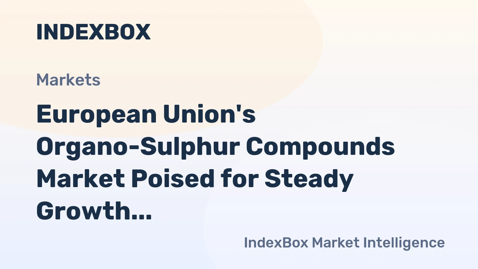 European Union's Organo-Sulphur Compounds Market Poised for Steady Growth With +4.5% Volume CAGR Through 2035