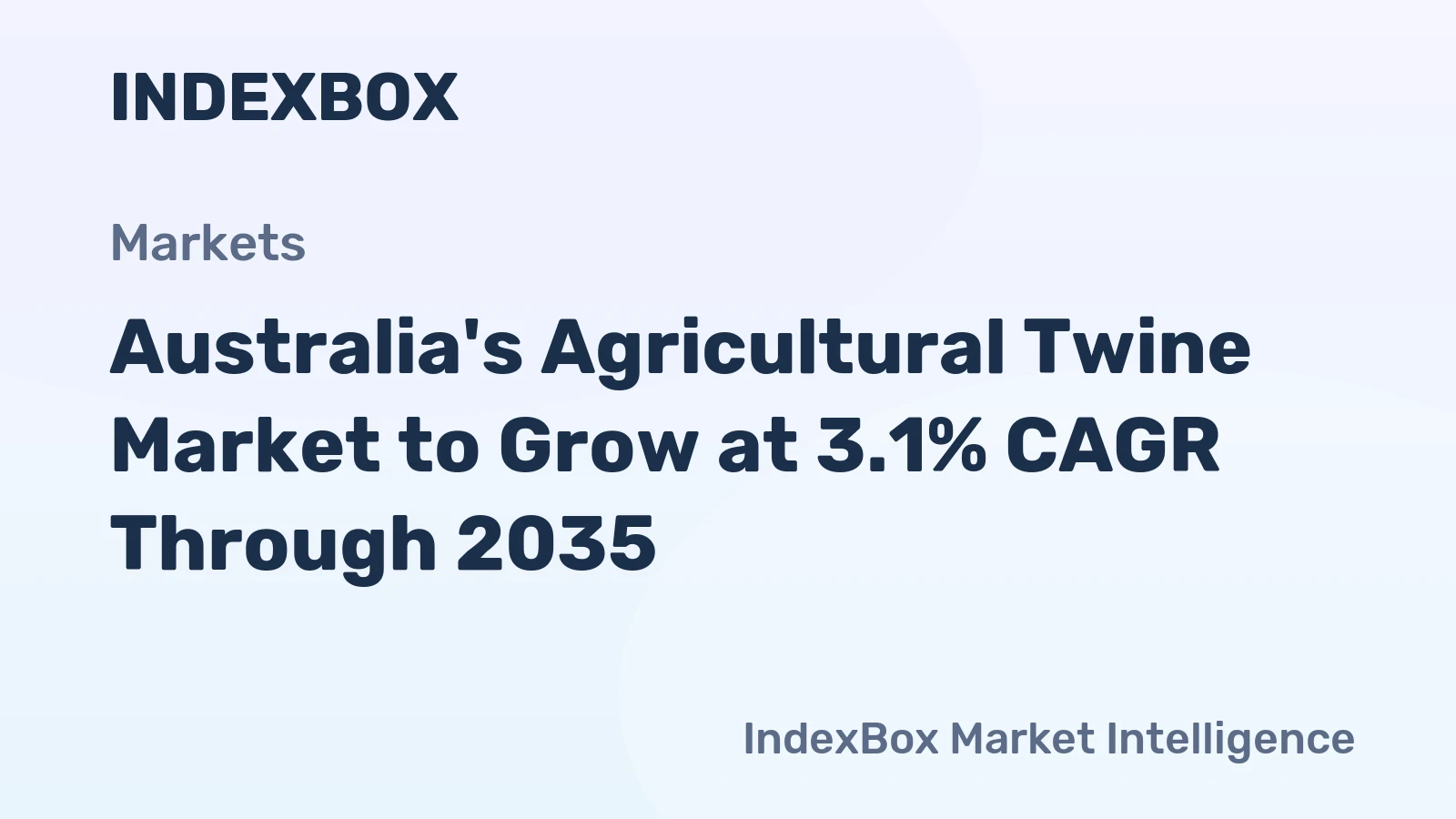 Australia's Agricultural Twine Market to Grow at 3.1% CAGR Through 2035