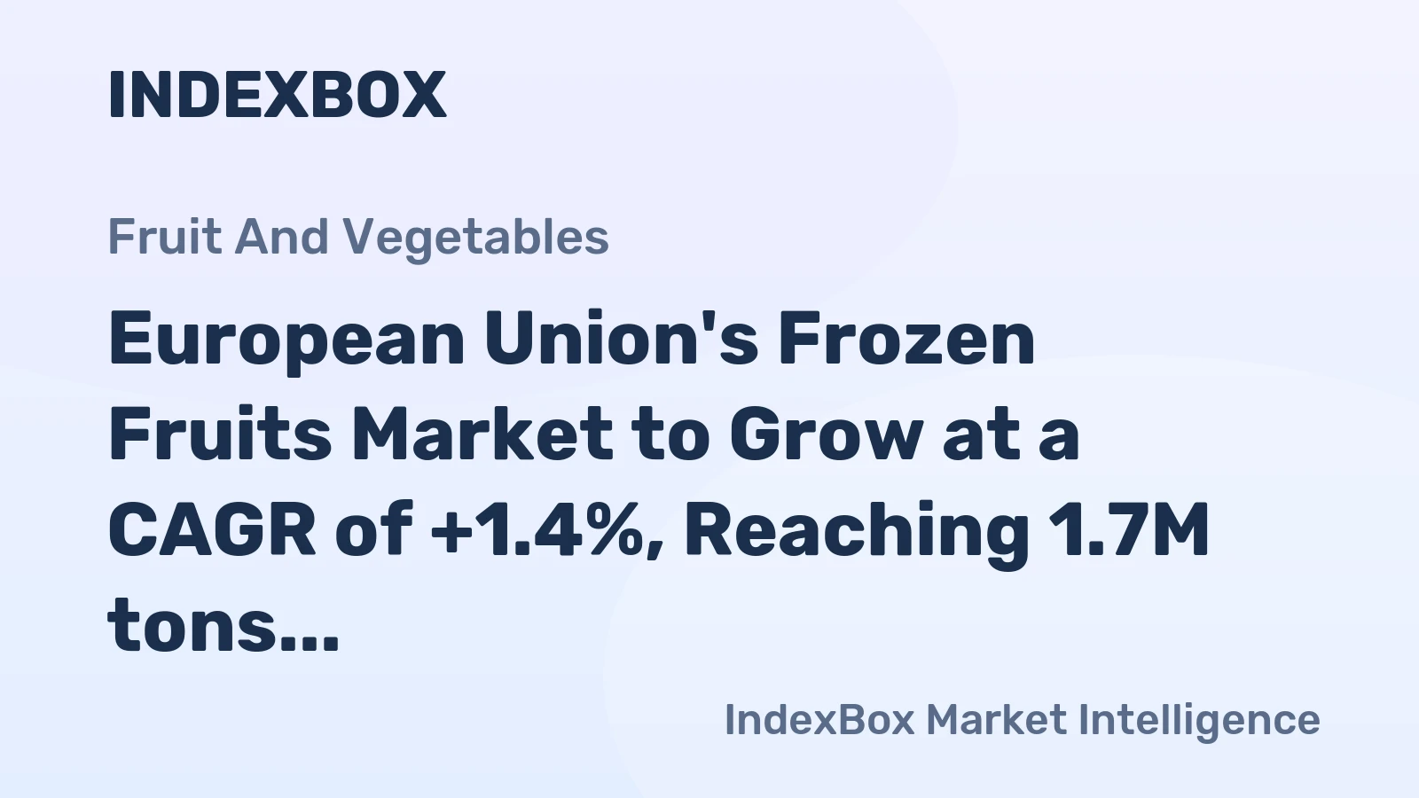 European Union's Frozen Fruits Market to Grow at a CAGR of +1.4%, Reaching 1.7M tons by 2035