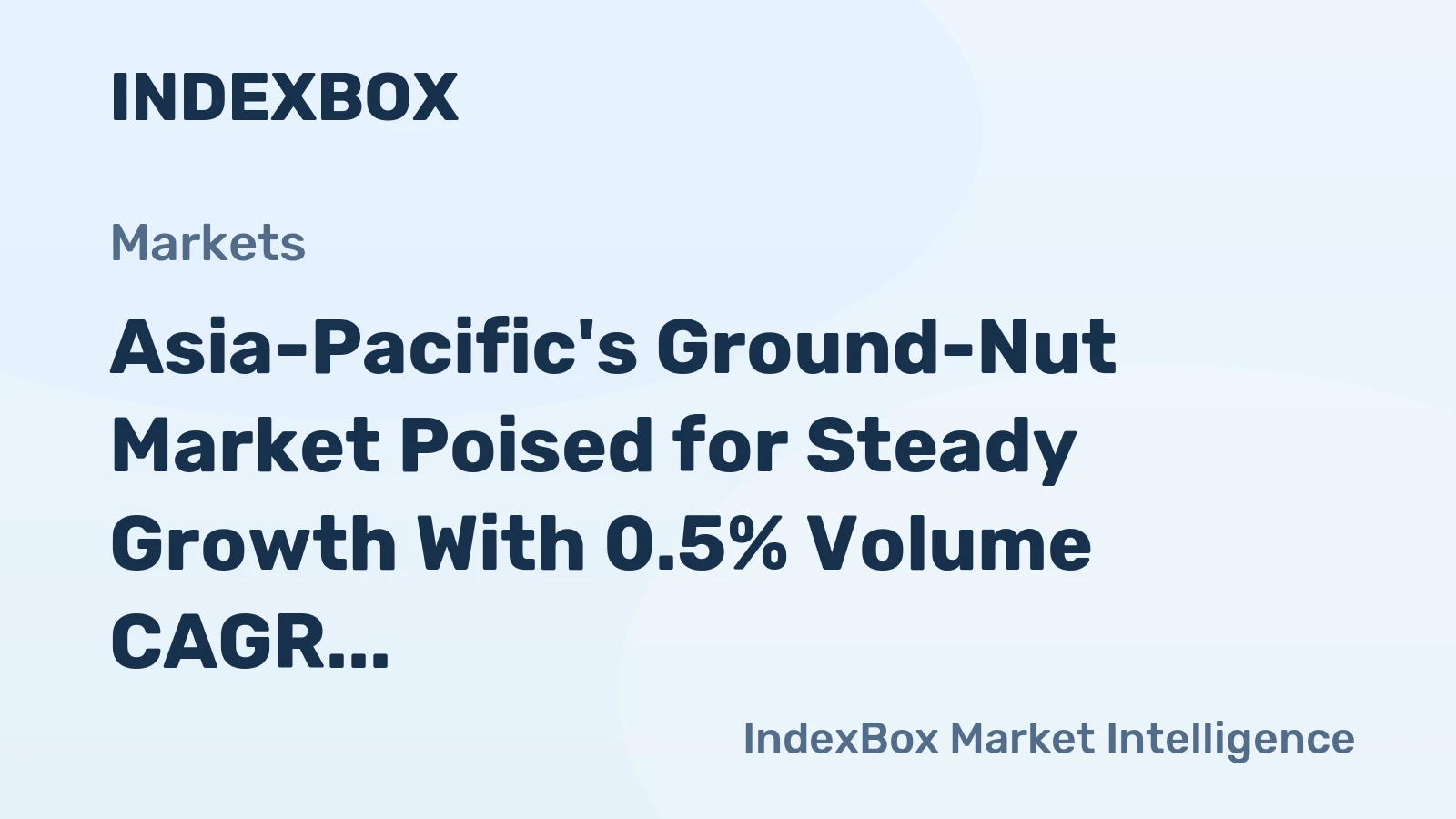 Asia-Pacific's Ground-Nut Market Poised for Steady Growth With 0.5% Volume CAGR Through 2035