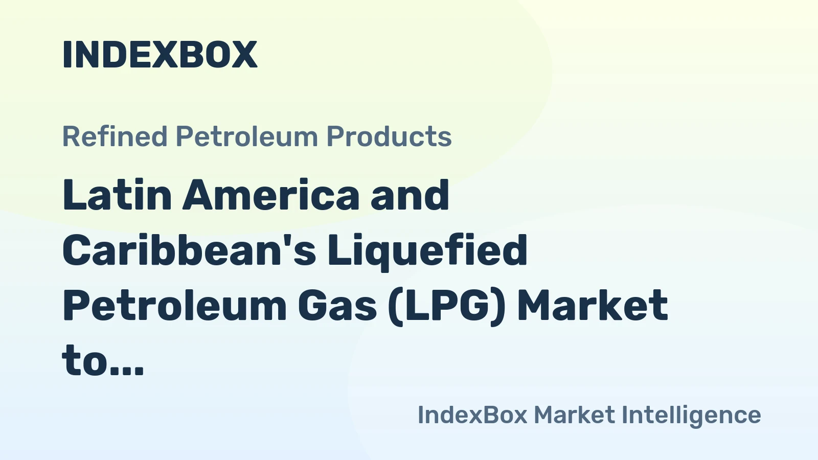 Latin America and Caribbean's Liquefied Petroleum Gas (LPG) Market to Reach 33M Tons and $20.5B by 2035