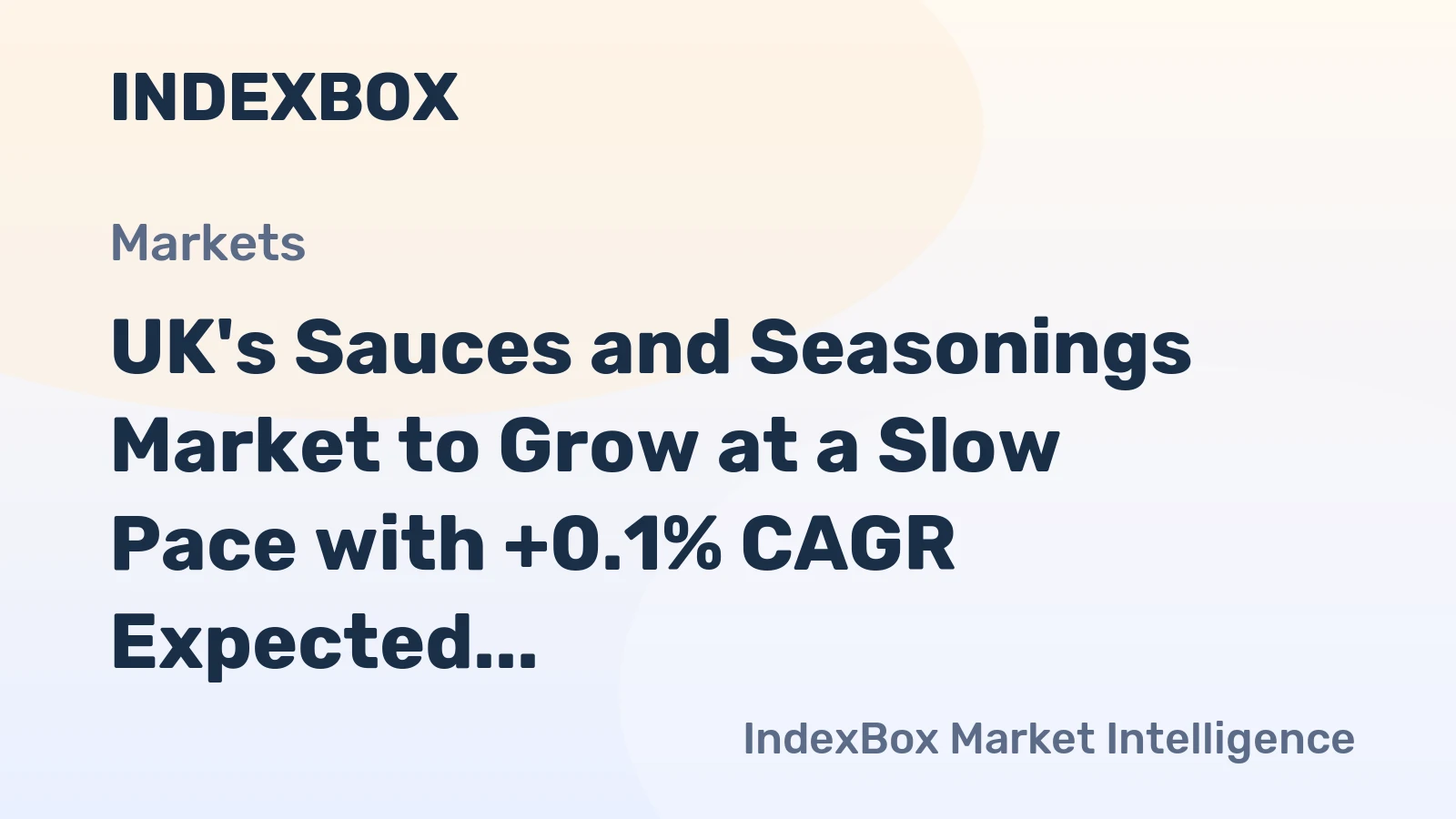 UK's Sauces and Seasonings Market to Grow at a Slow Pace with +0.1% CAGR Expected by 2035
