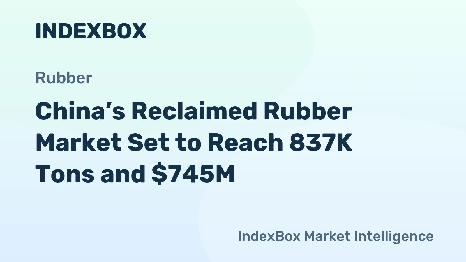 China’s Reclaimed Rubber Market Set to Reach 837K Tons and $745M