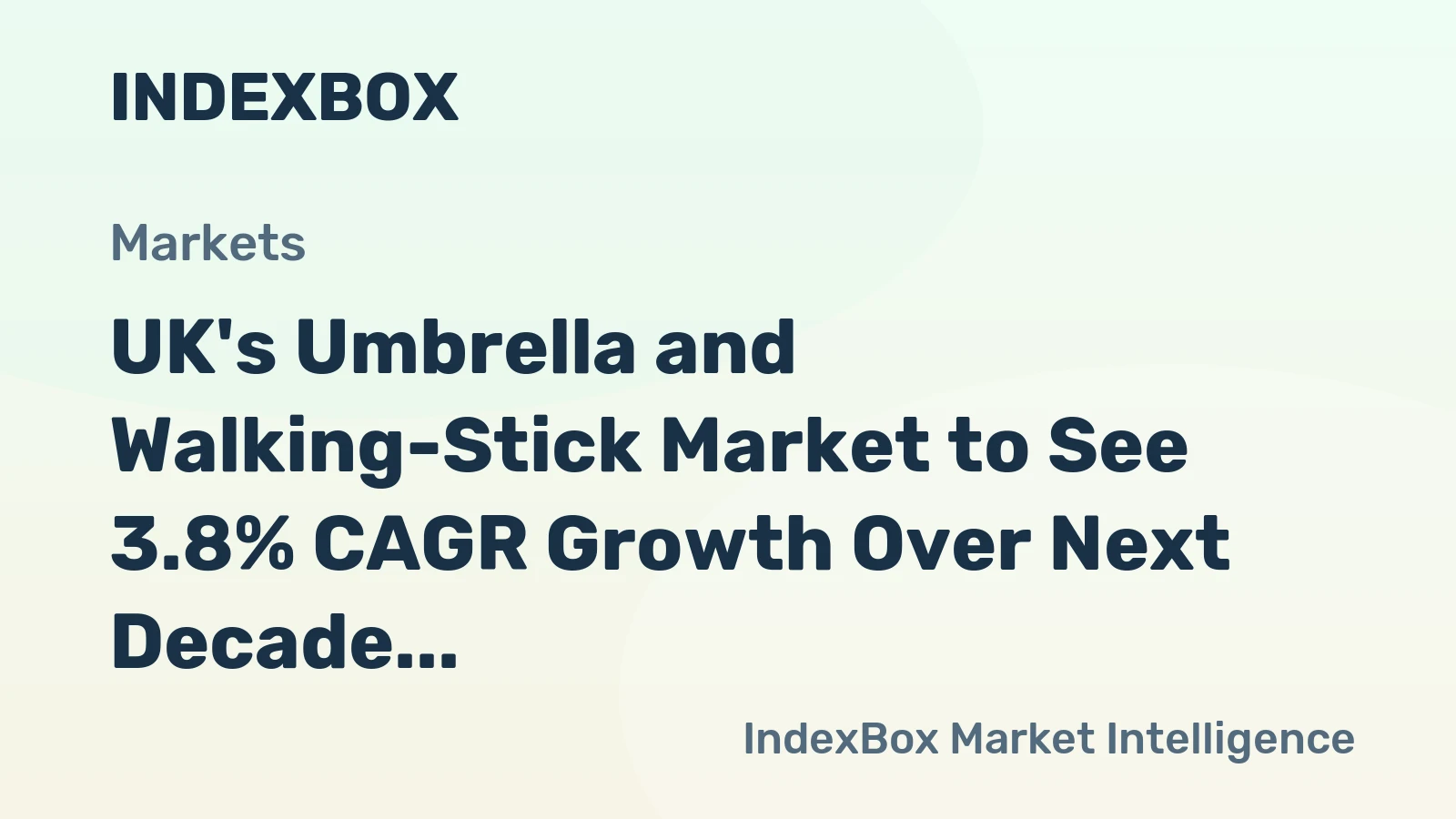 UK's Umbrella and Walking-Stick Market to See 3.8% CAGR Growth Over Next Decade