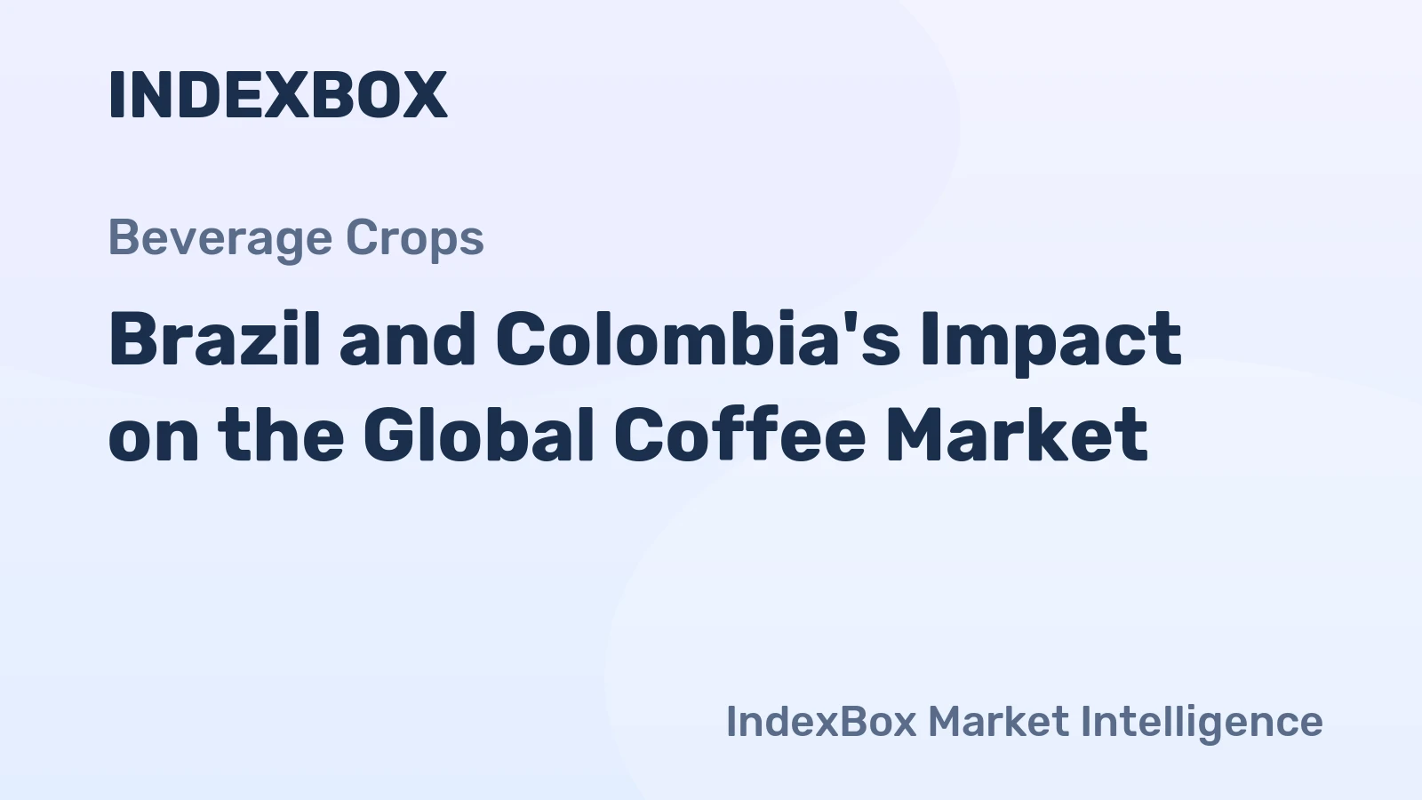 Brazil and Colombia's Impact on the Global Coffee Market