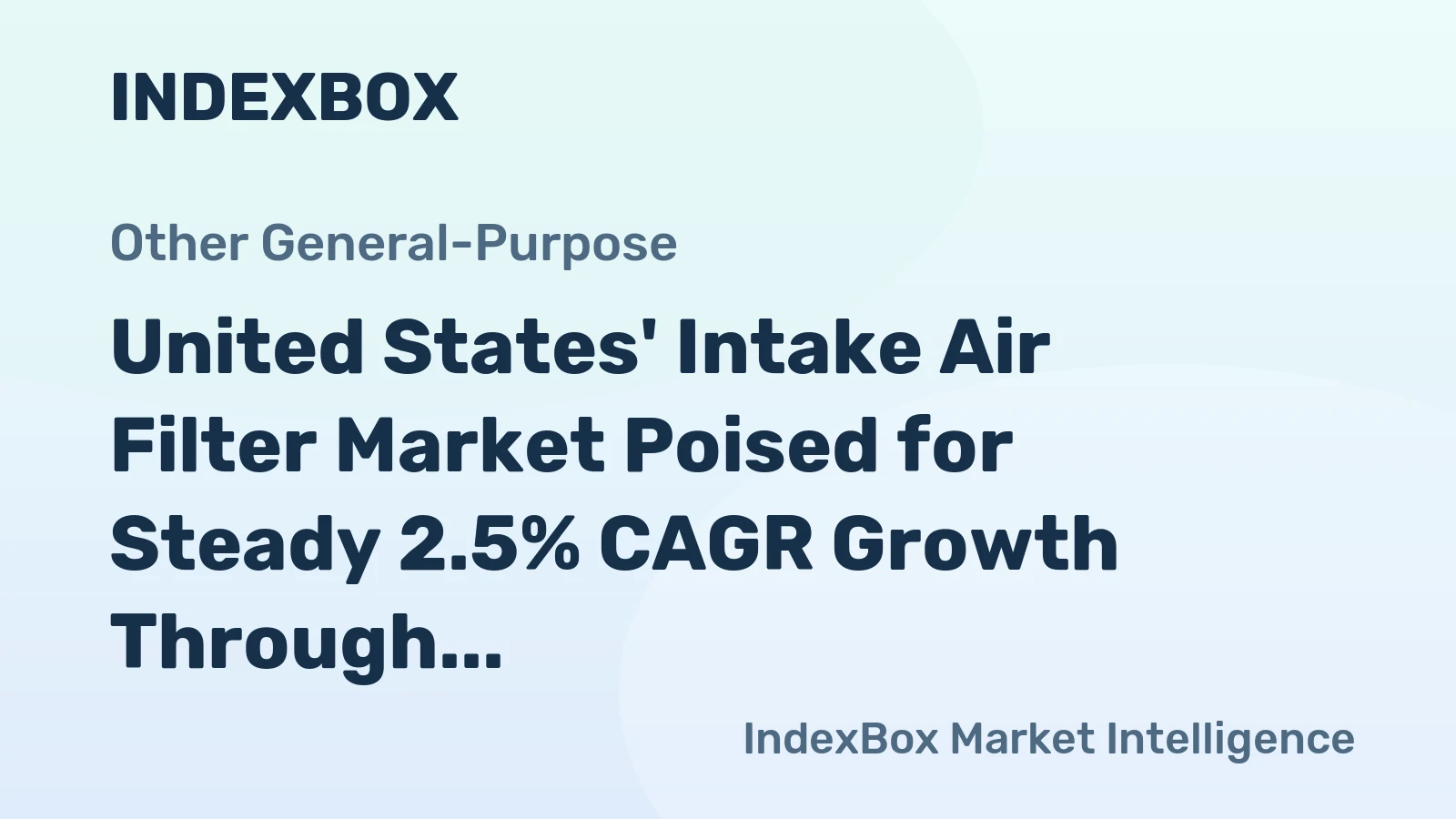 United States' Intake Air Filter Market Poised for Steady 2.5% CAGR Growth Through 2035