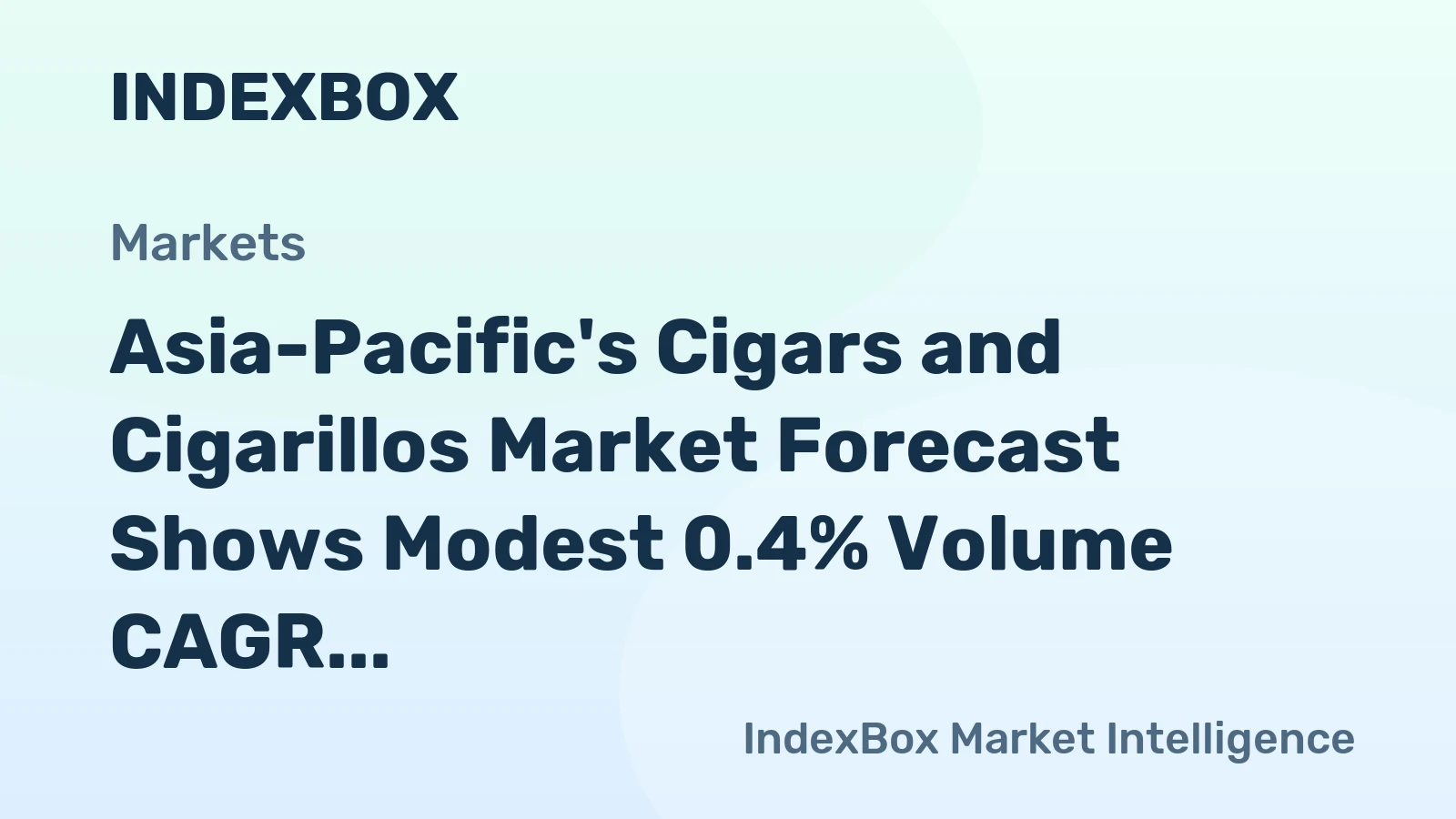 Asia-Pacific's Cigars and Cigarillos Market Forecast Shows Modest 0.4% Volume CAGR Through 2035