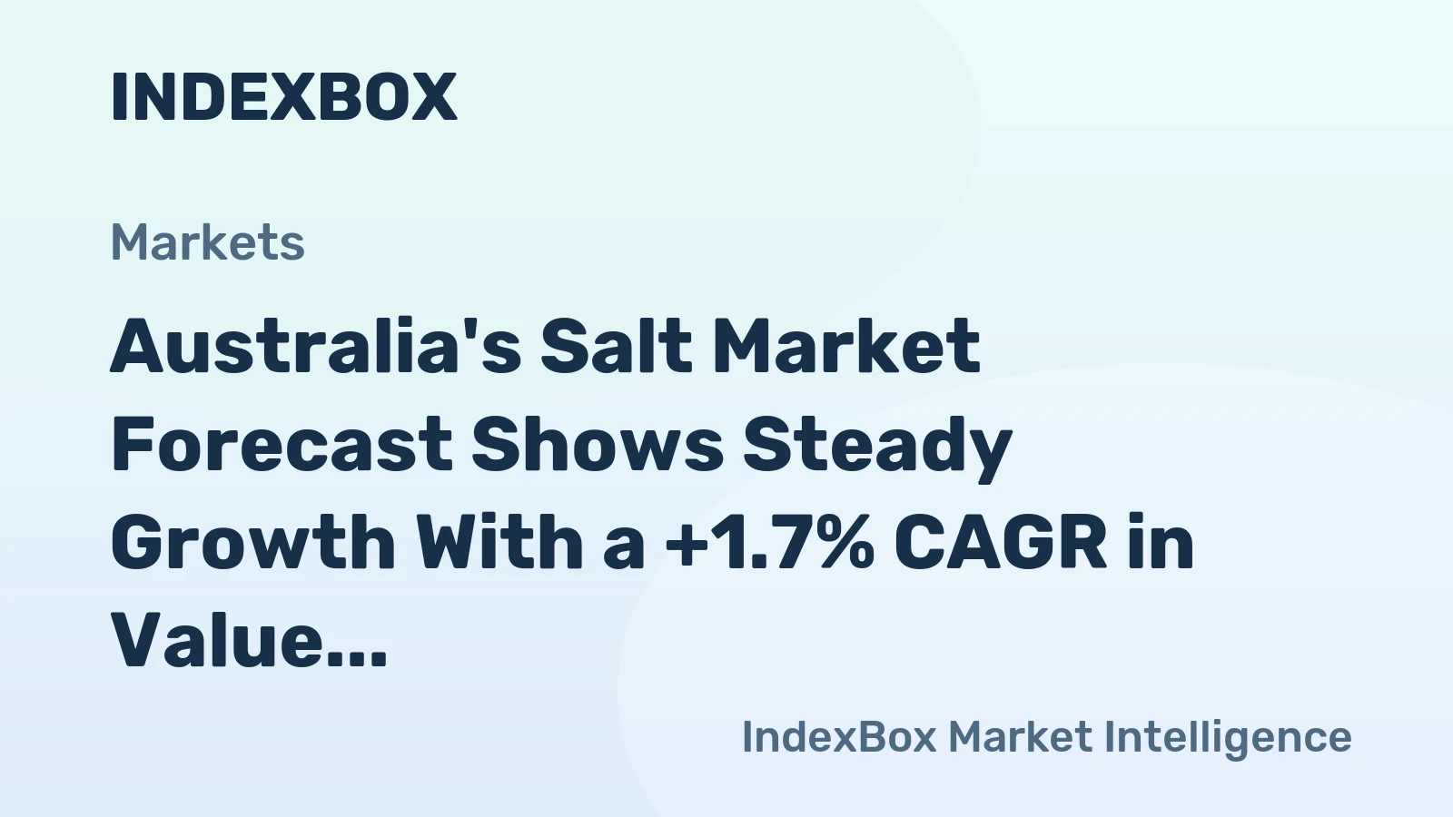 Australia's Salt Market Forecast Shows Steady Growth With a +1.7% CAGR in Value Through 2035