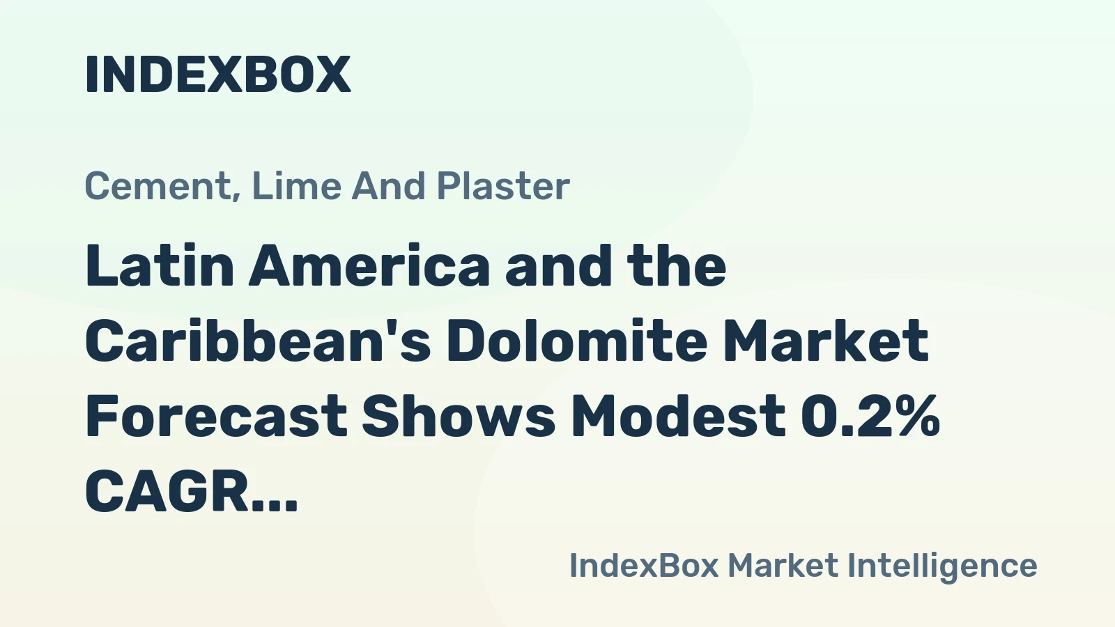Latin America and the Caribbean's Dolomite Market Forecast Shows Modest 0.2% CAGR Growth to 2035