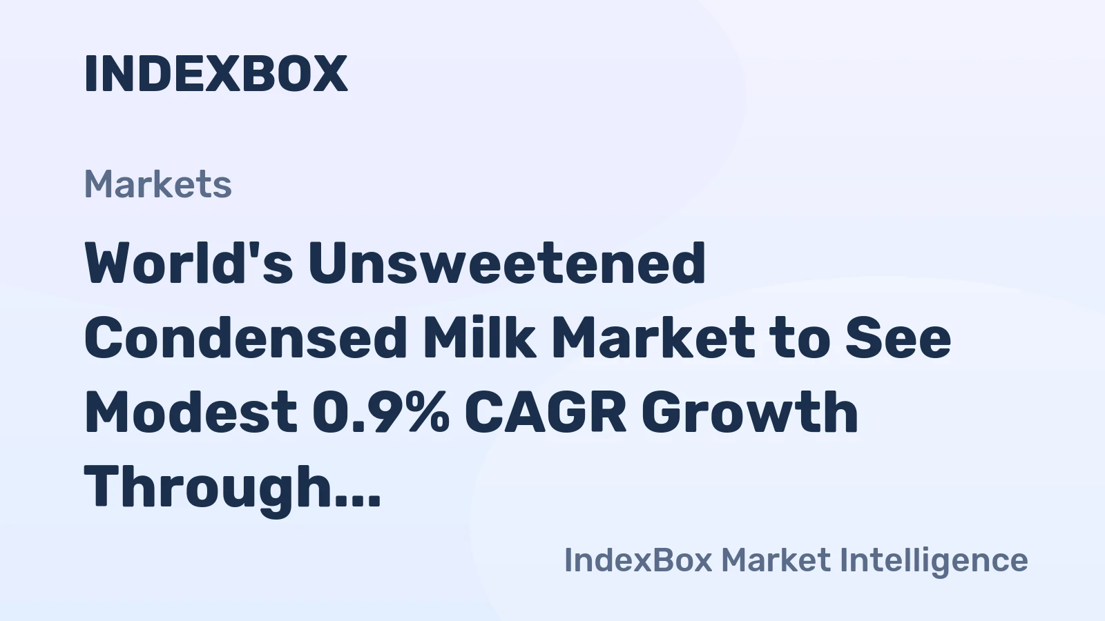 World's Unsweetened Condensed Milk Market to See Modest 0.9% CAGR Growth Through 2035
