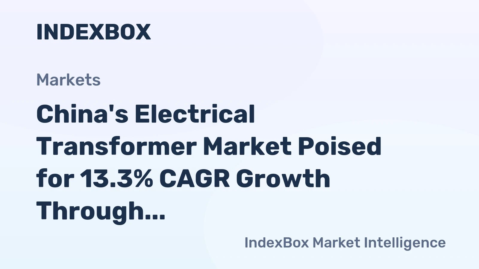 China's Electrical Transformer Market Poised for 13.3% CAGR Growth Through 2035