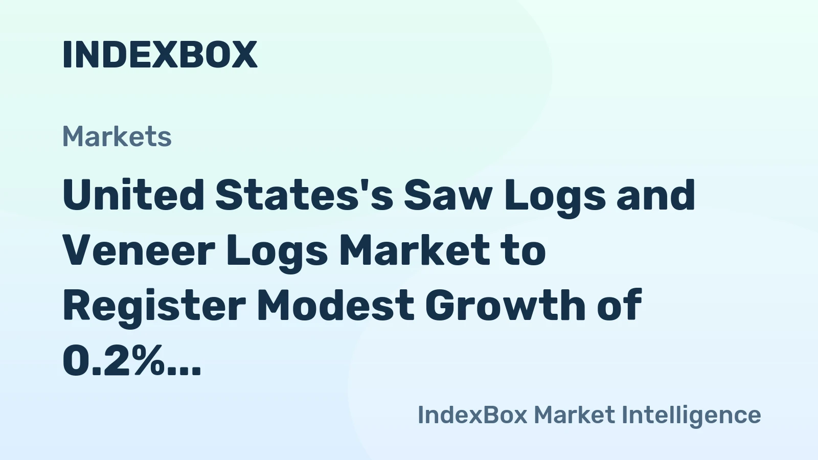 United States's Saw Logs and Veneer Logs Market to Register Modest Growth of 0.2% CAGR through 2035