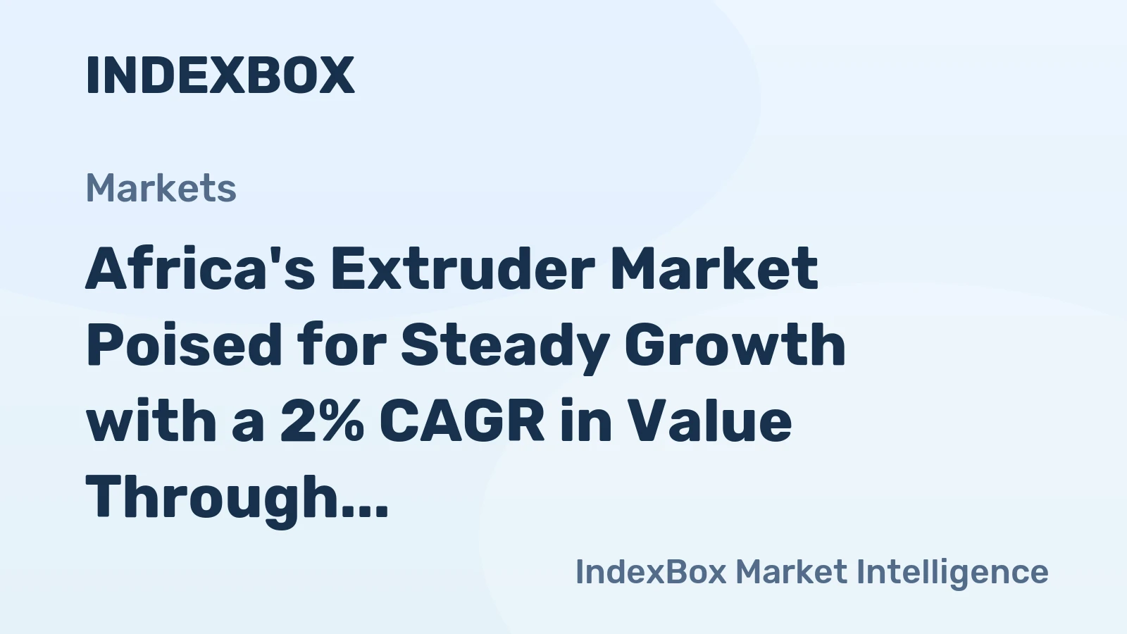 Africa's Extruder Market Poised for Steady Growth with a 2% CAGR in Value Through 2035