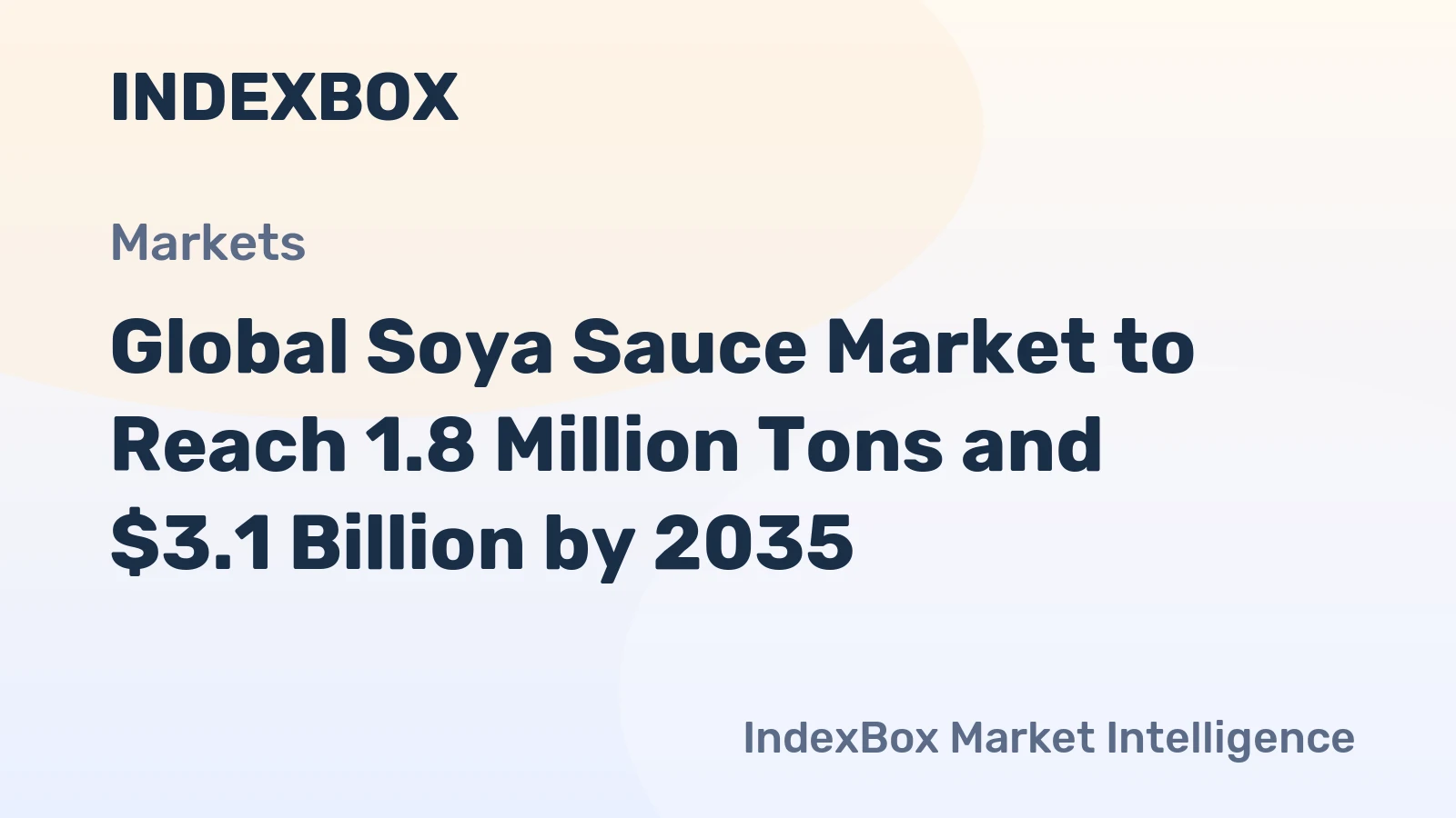 Global Soya Sauce Market to Reach 1.8 Million Tons and $3.1 Billion by 2035