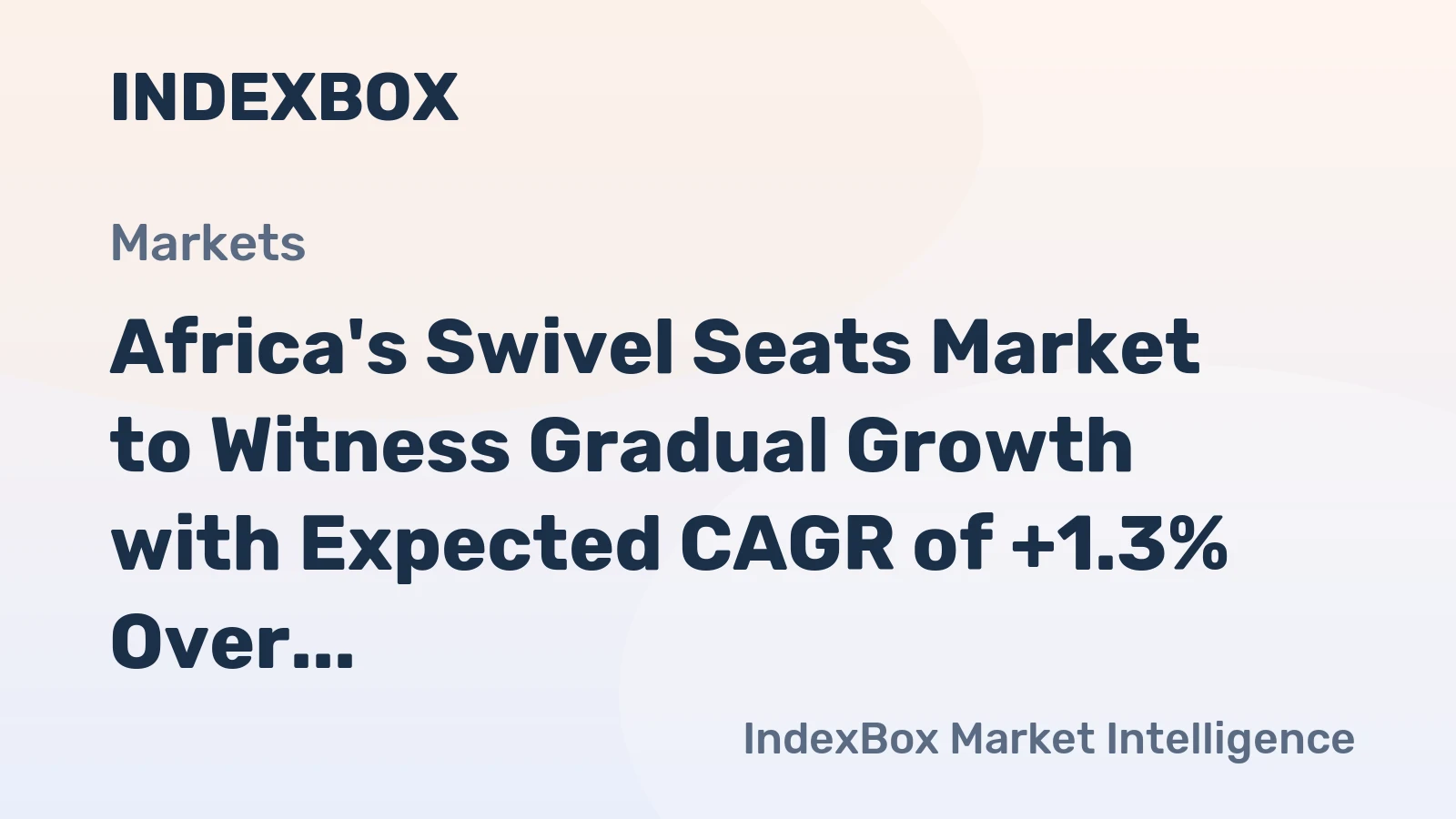 Africa's Swivel Seats Market to Witness Gradual Growth with Expected CAGR of +1.3% Over 2024-2035