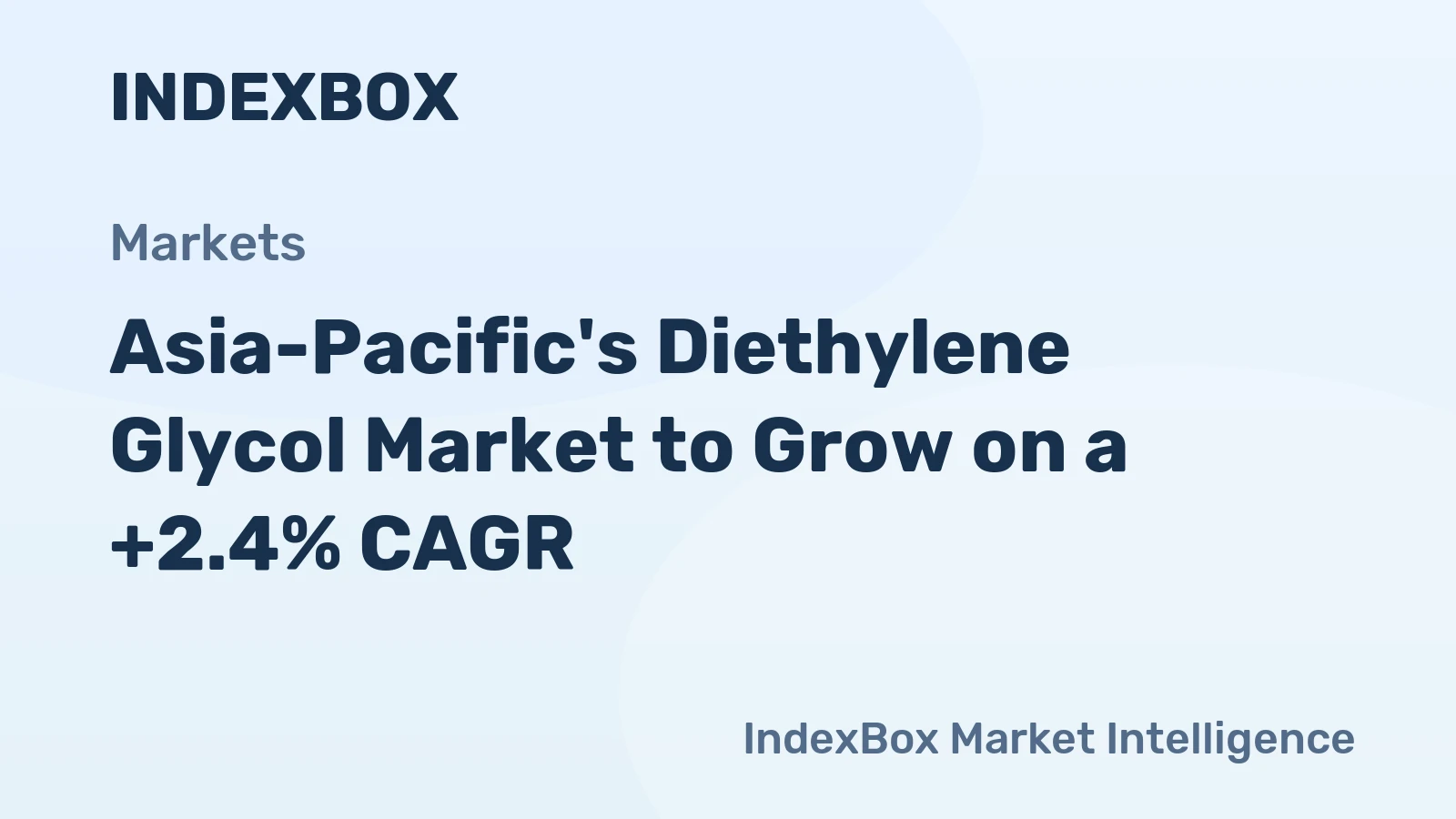 Asia-Pacific's Diethylene Glycol Market to Grow on a +2.4% CAGR
