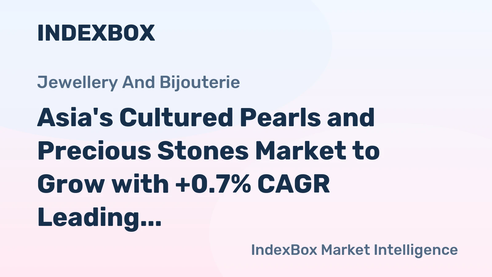 Asia's Cultured Pearls and Precious Stones Market to Grow with +0.7% CAGR Leading to 17K Ton Volume by 2035