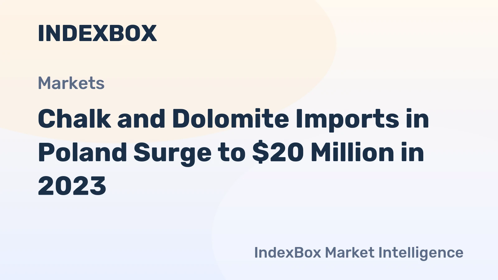 Chalk and Dolomite Imports in Poland Surge to $20 Million in 2023