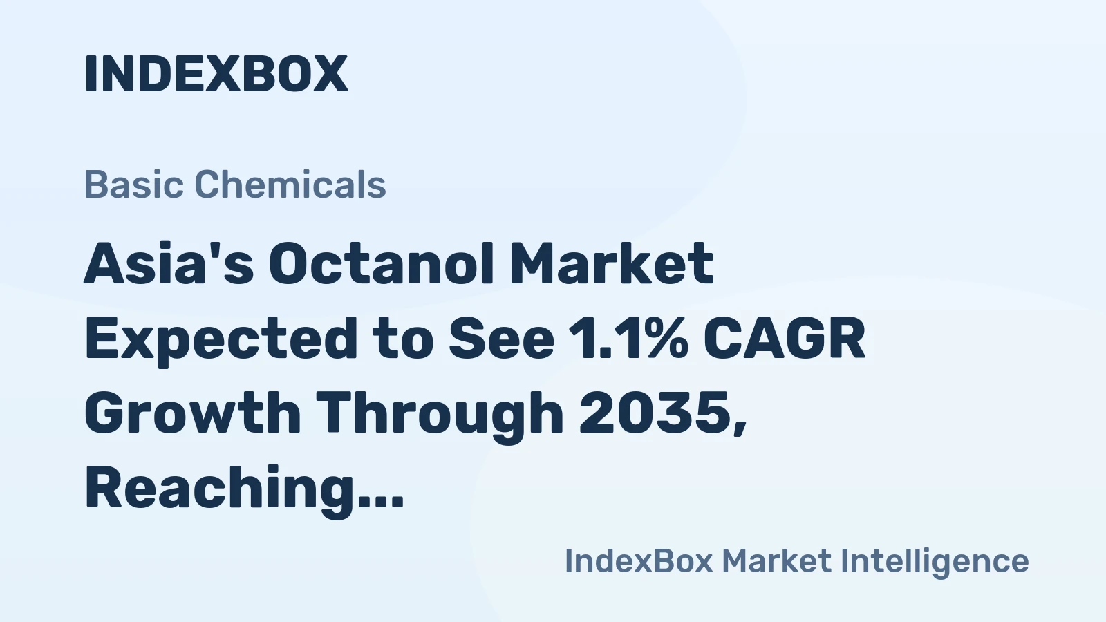 Asia's Octanol Market Expected to See 1.1% CAGR Growth Through 2035, Reaching $9.2B