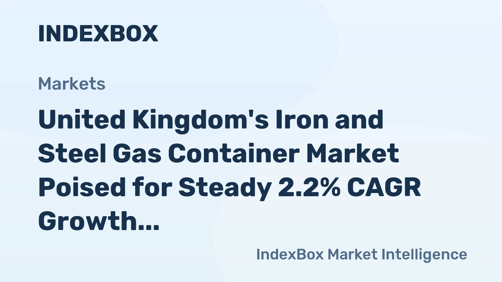 United Kingdom's Iron and Steel Gas Container Market Poised for Steady 2.2% CAGR Growth Through 2035