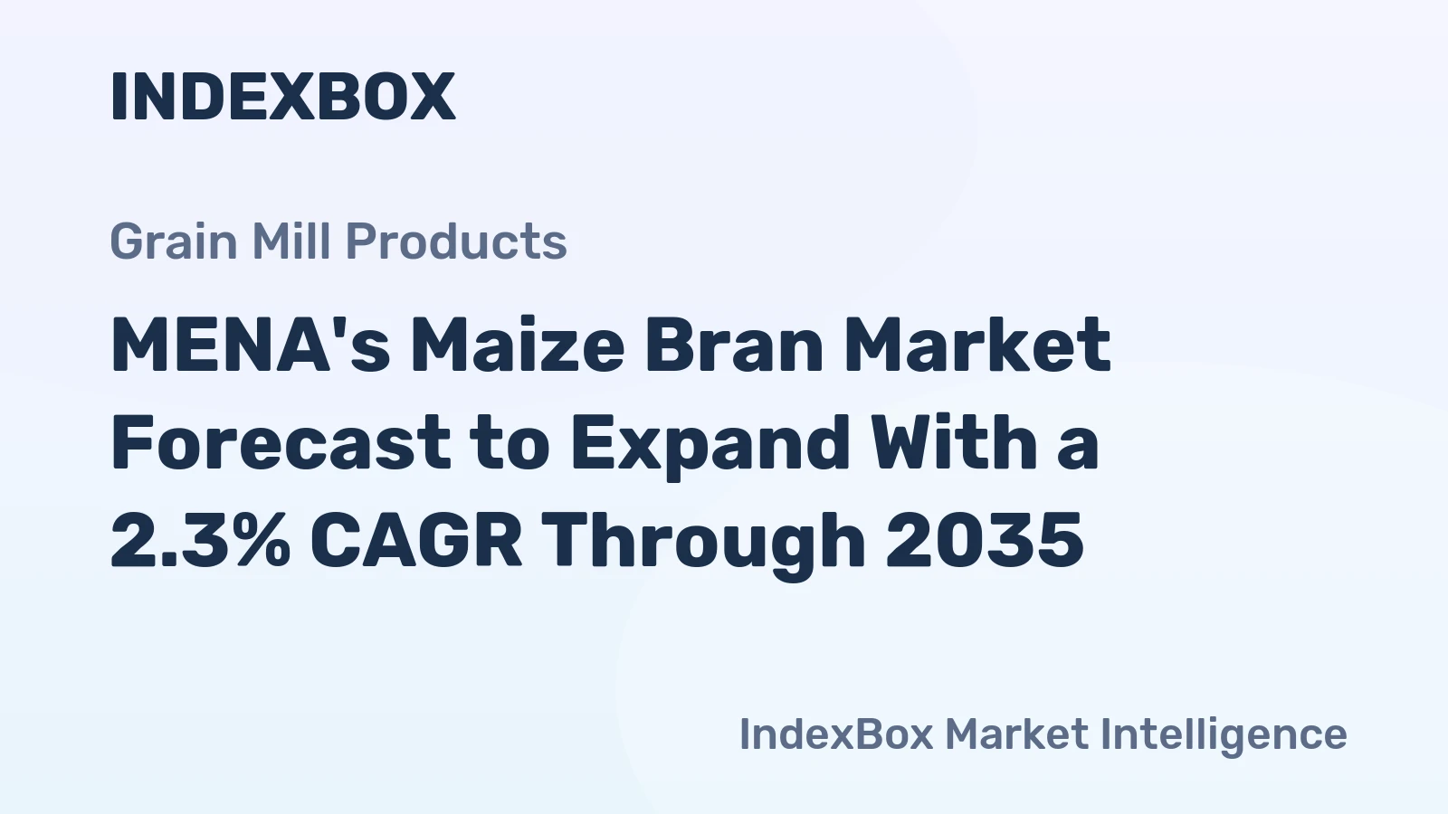 MENA's Maize Bran Market Forecast to Expand With a 2.3% CAGR Through 2035