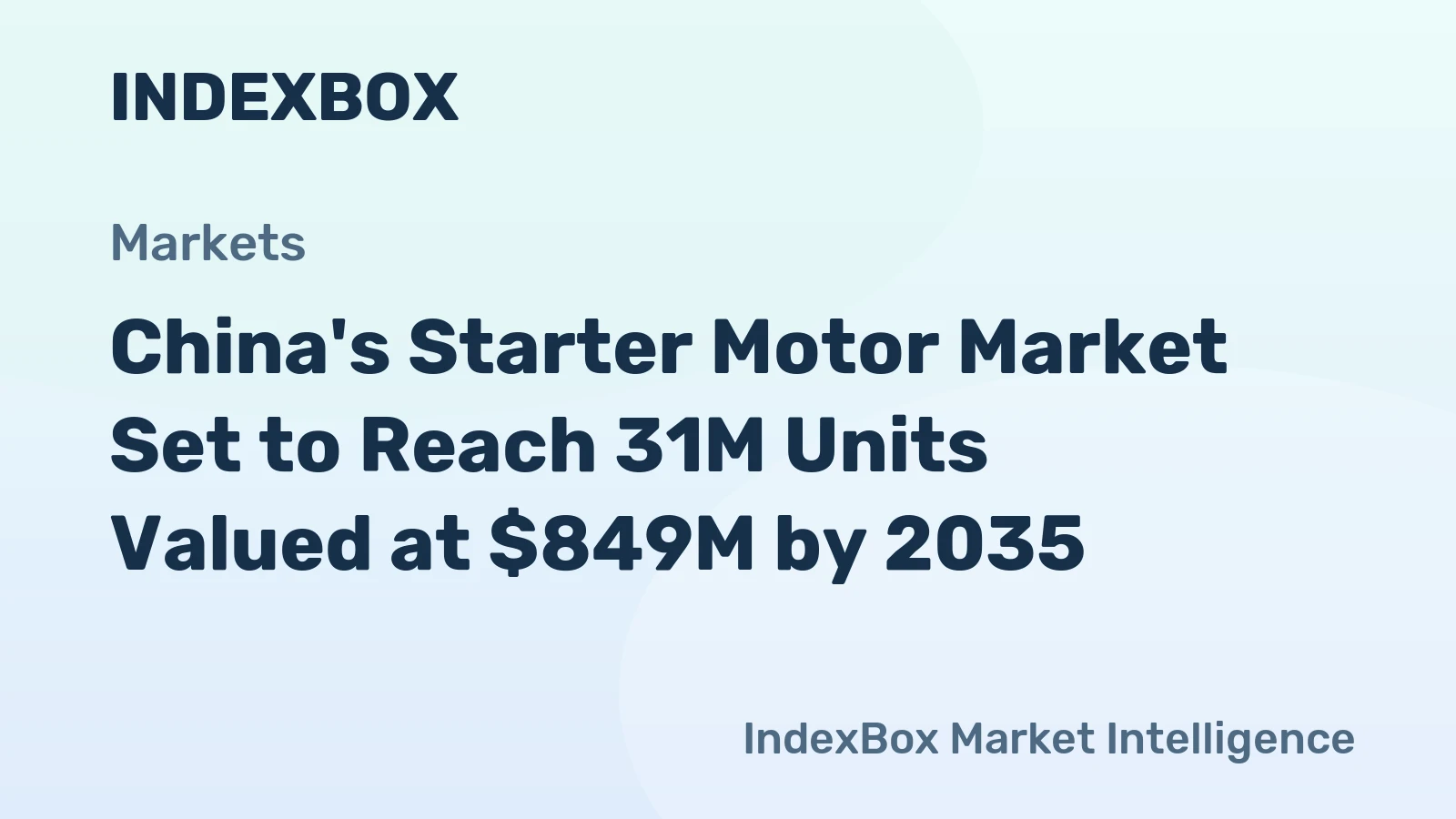 China's Starter Motor Market Set to Reach 31M Units Valued at $849M by 2035