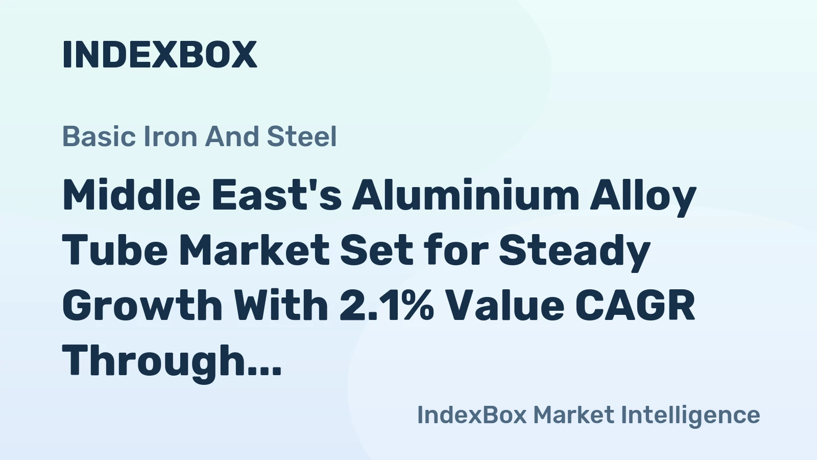 Middle East's Aluminium Alloy Tube Market Set for Steady Growth With 2.1% Value CAGR Through 2035
