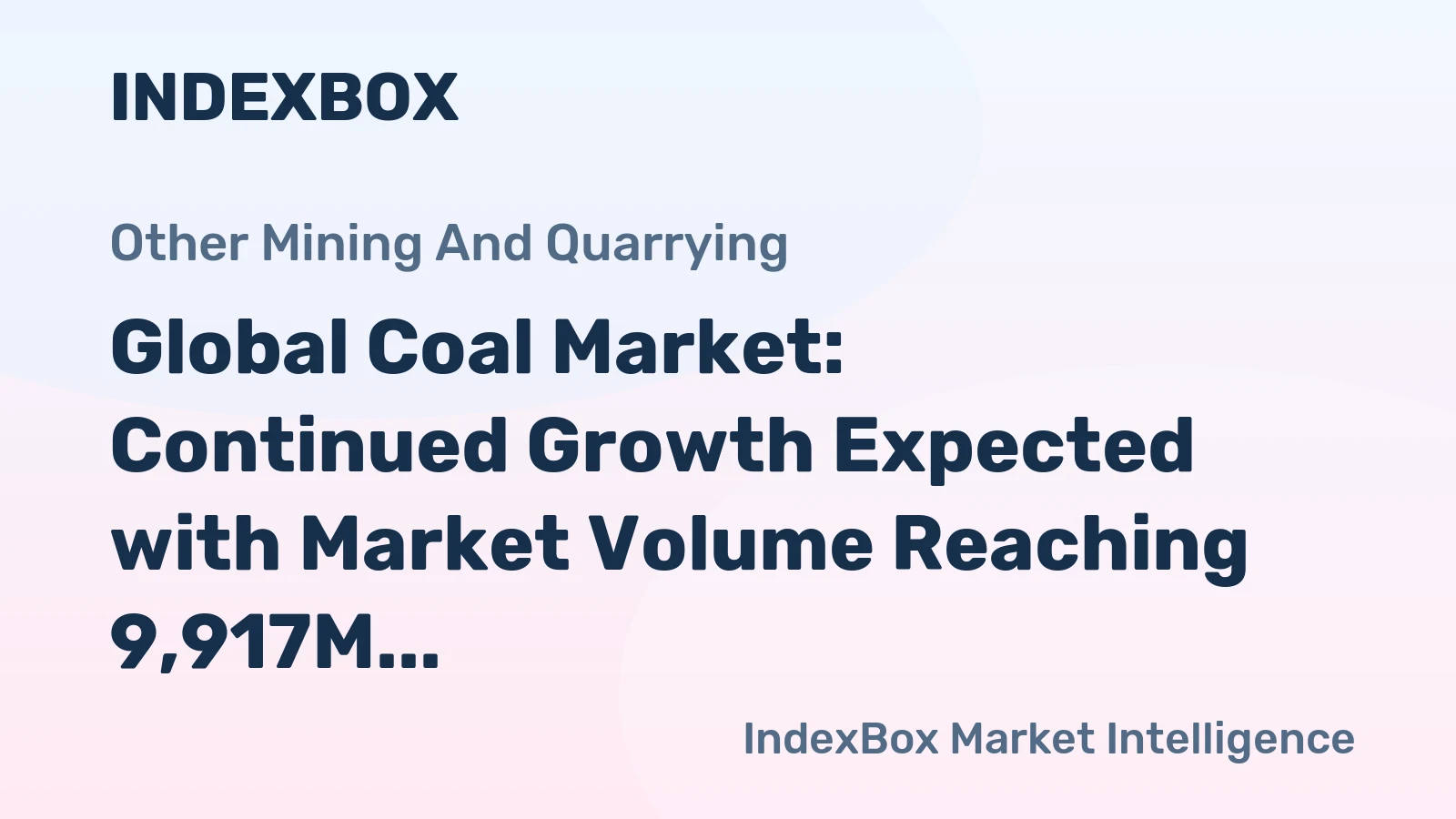 Global Coal Market: Continued Growth Expected with Market Volume Reaching 9,917M Tons and Market Value of $1,475.8B by 2035