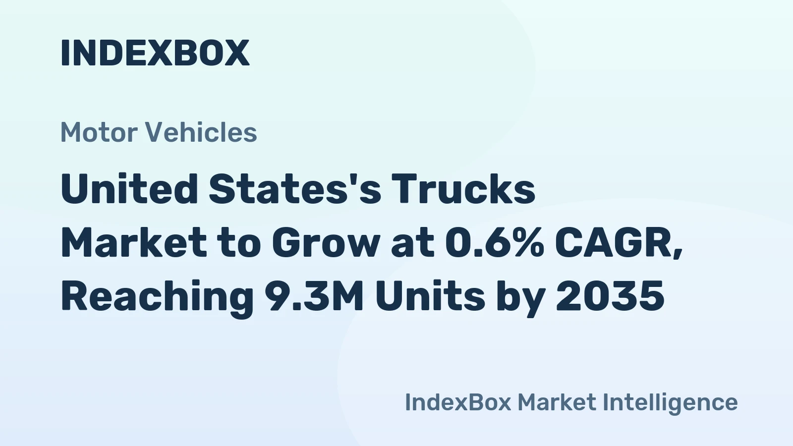 United States's Trucks Market to Grow at 0.6% CAGR, Reaching 9.3M Units by 2035