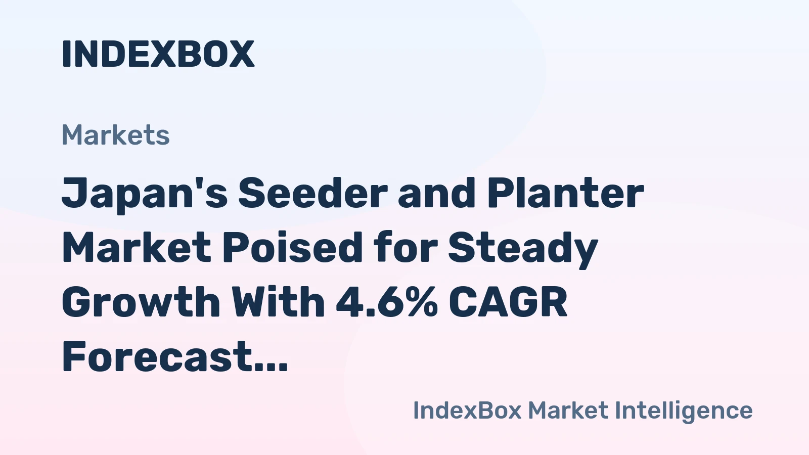 Japan's Seeder and Planter Market Poised for Steady Growth With 4.6% CAGR Forecast