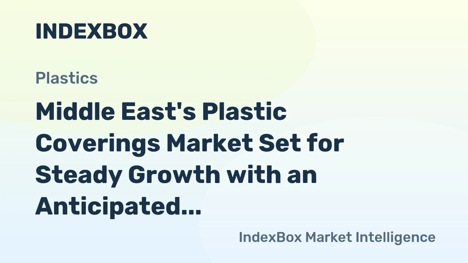 Middle East's Plastic Coverings Market Set for Steady Growth with an Anticipated 1.8% CAGR