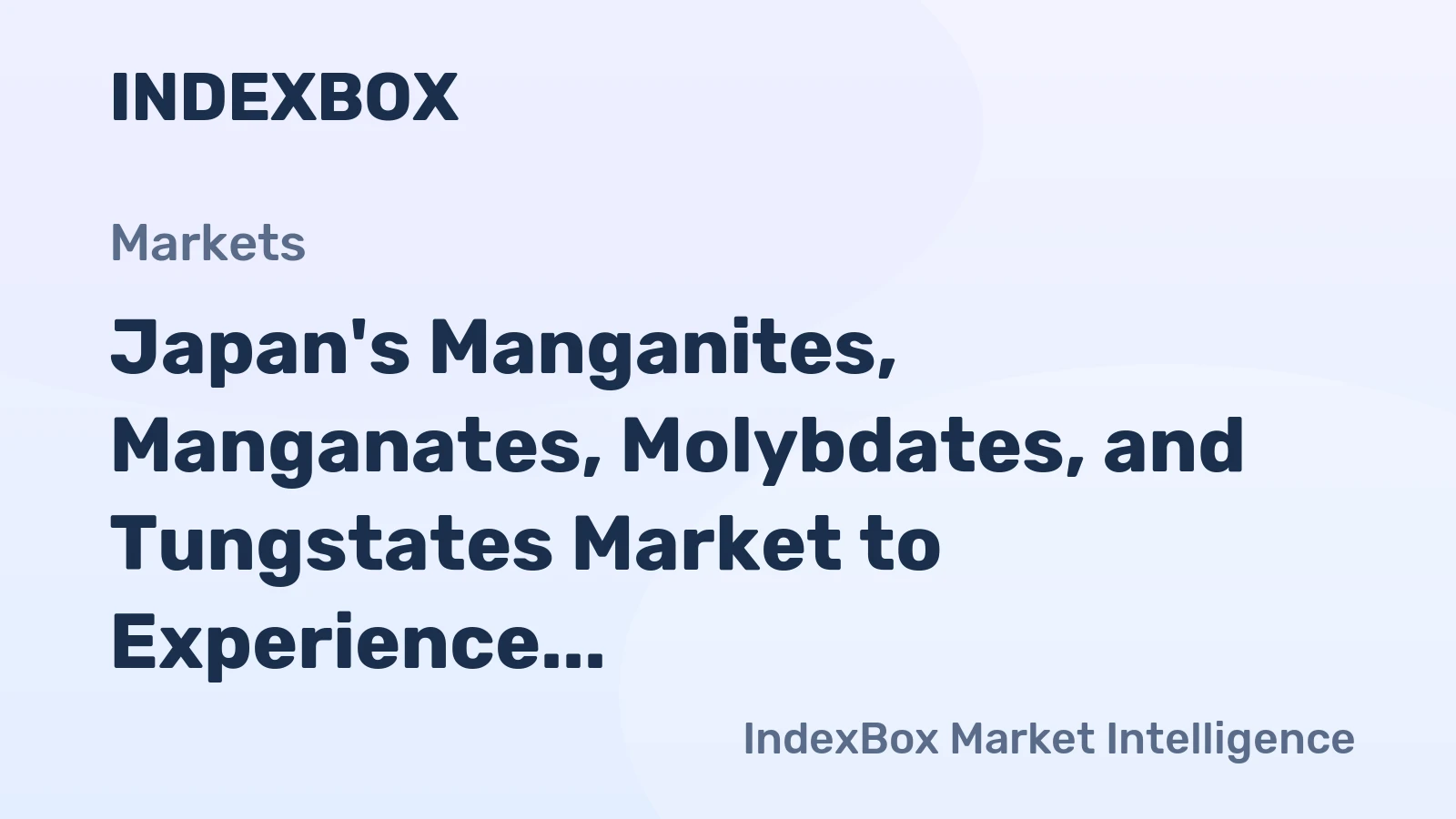 Japan's Manganites, Manganates, Molybdates, and Tungstates Market to Experience Slight Growth at a CAGR of +0.4% Over the Next Decade