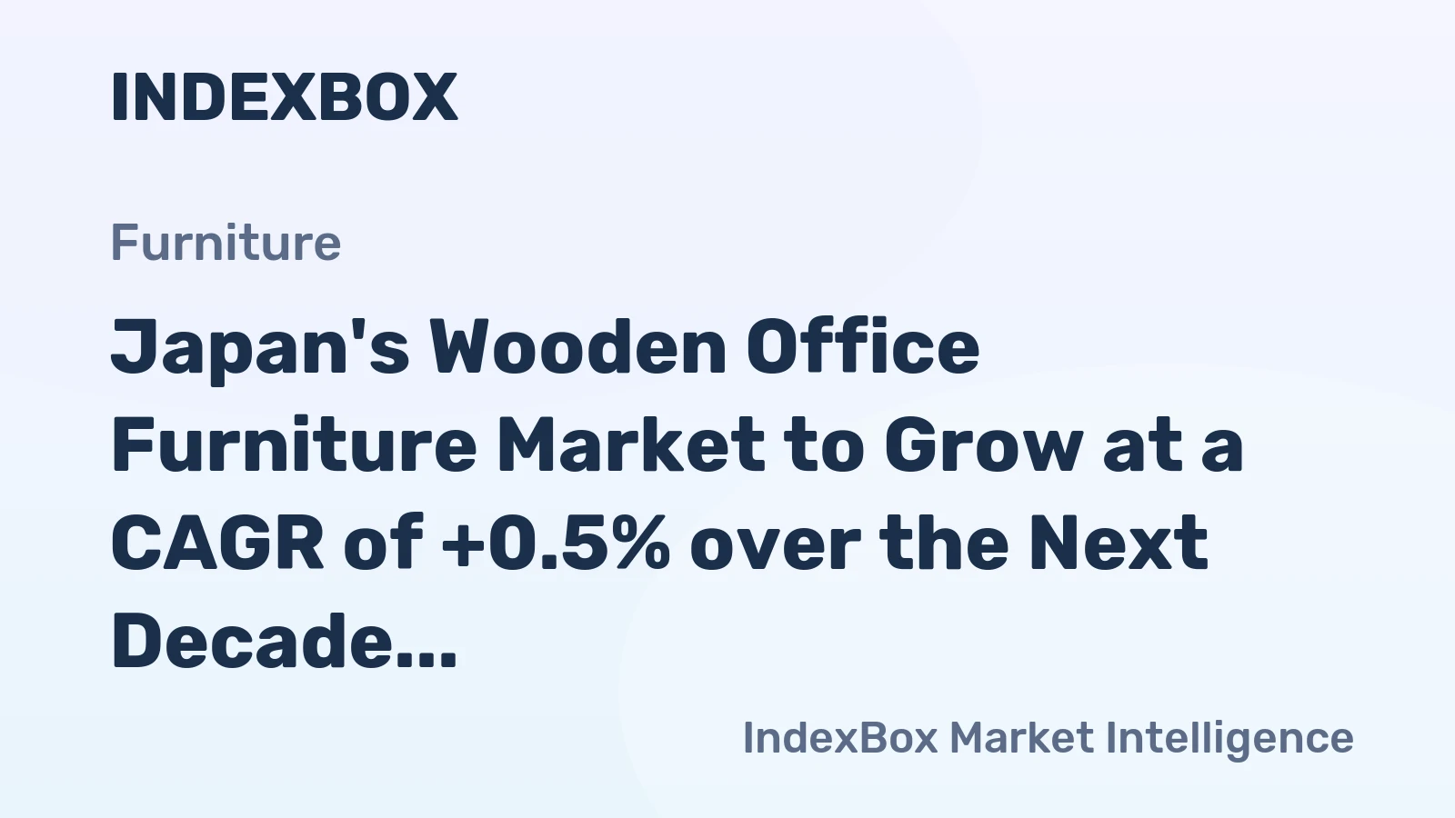 Japan's Wooden Office Furniture Market to Grow at a CAGR of +0.5% over the Next Decade, Reaching $28M in Value by 2035
