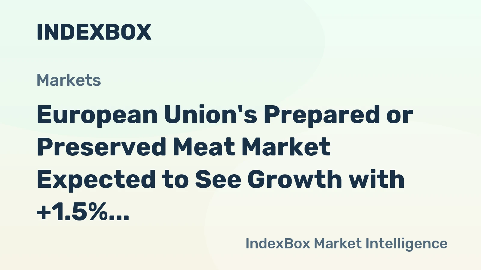 European Union's Prepared or Preserved Meat Market Expected to See Growth with +1.5% CAGR in Volume and +3.1% CAGR in Value from 2024 to 2035