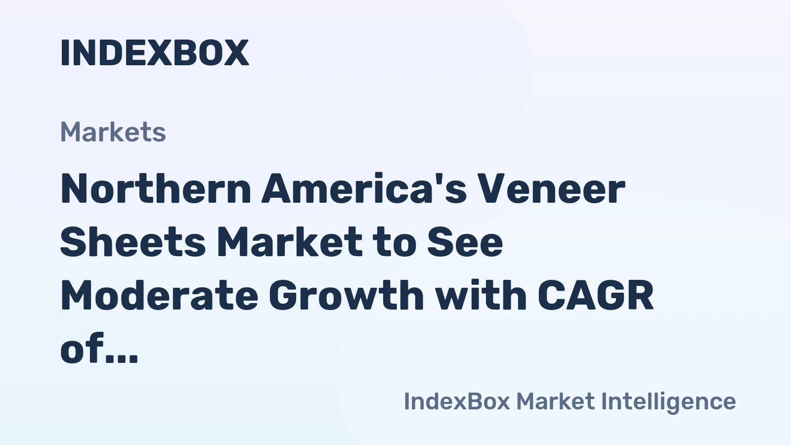 Northern America's Veneer Sheets Market to See Moderate Growth with CAGR of +0.3% by 2035