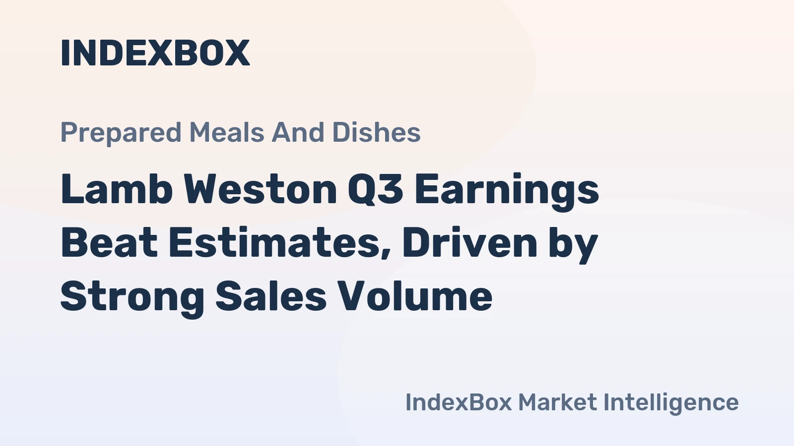 Lamb Weston Q3 Earnings Beat Estimates, Driven by Strong Sales Volume