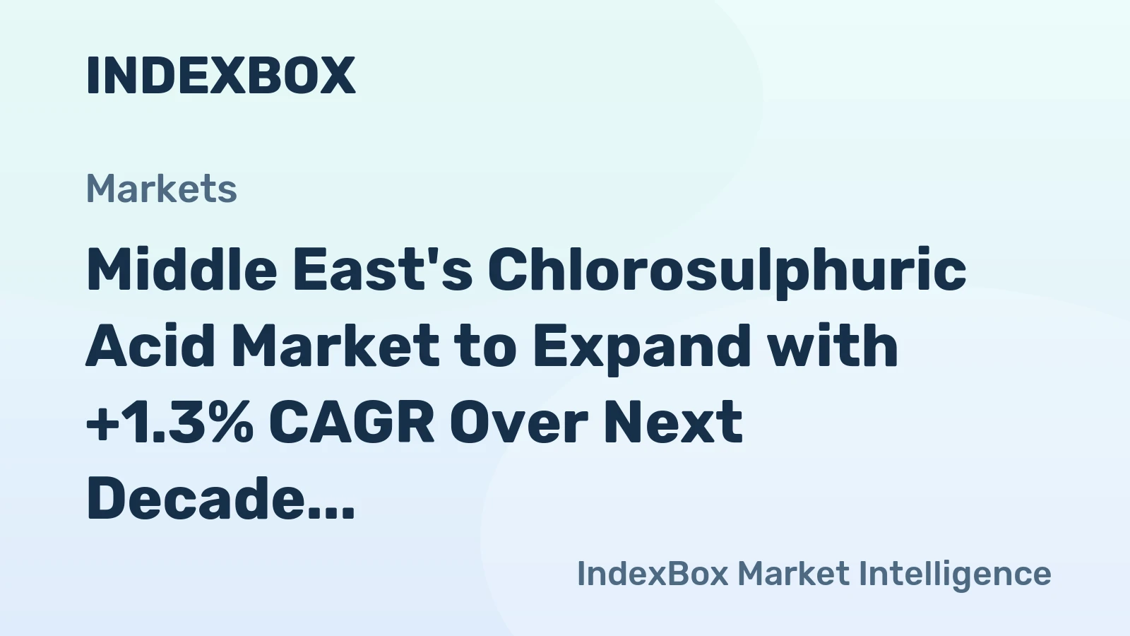 Middle East's Chlorosulphuric Acid Market to Expand with +1.3% CAGR Over Next Decade
