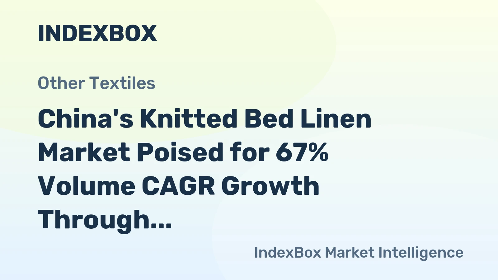 China's Knitted Bed Linen Market Poised for 67% Volume CAGR Growth Through 2035