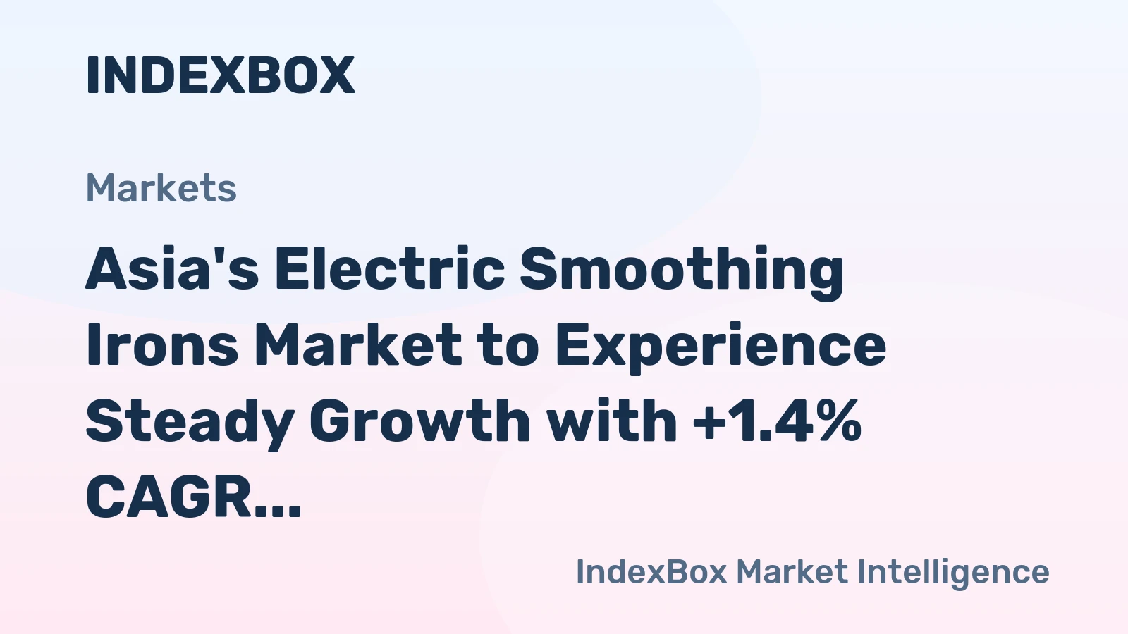 Asia's Electric Smoothing Irons Market to Experience Steady Growth with +1.4% CAGR Over Next Decade