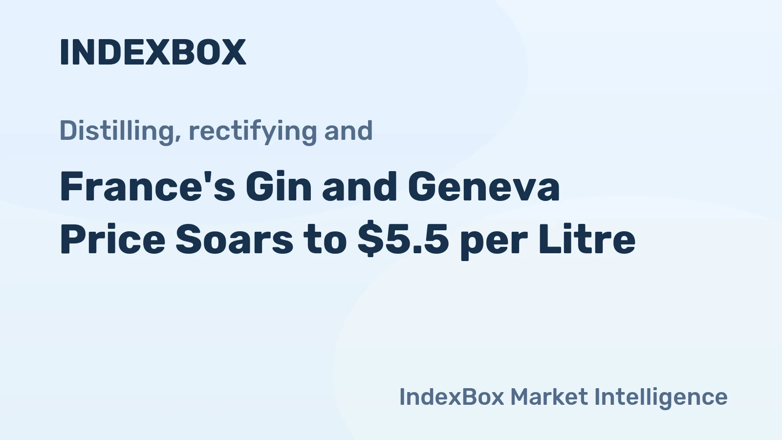 France's Gin and Geneva Price Soars to $5.5 per Litre