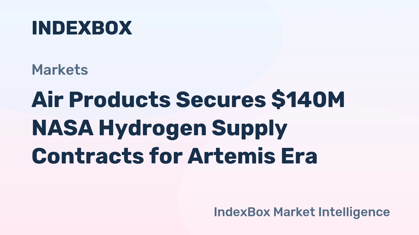 Air Products Secures $140M NASA Hydrogen Supply Contracts for Artemis Era