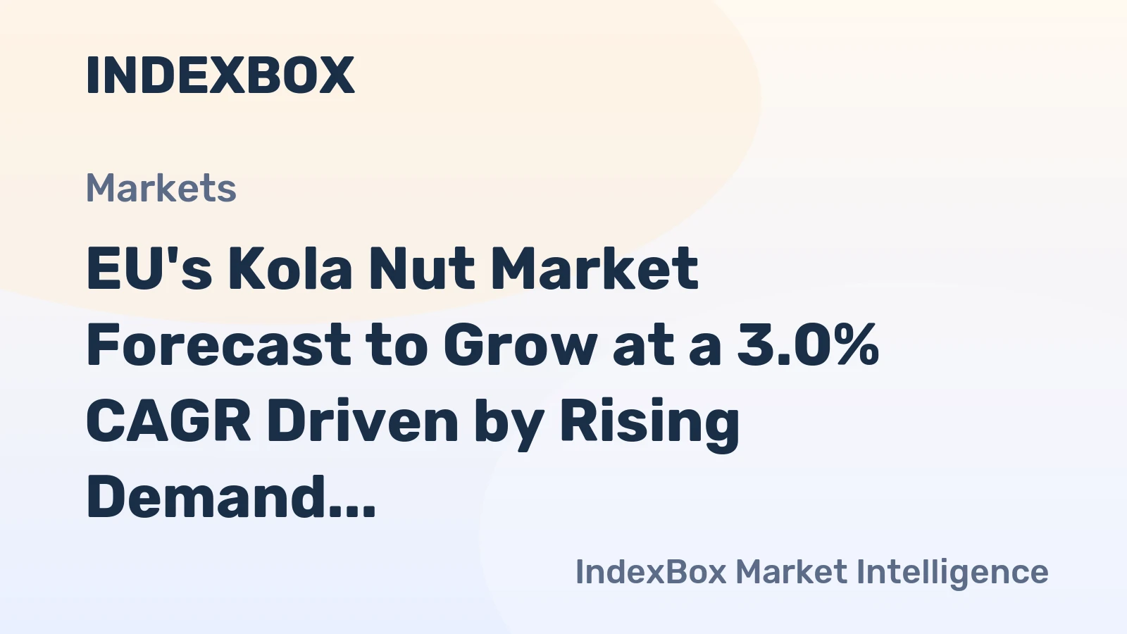 EU's Kola Nut Market Forecast to Grow at a 3.0% CAGR Driven by Rising Demand