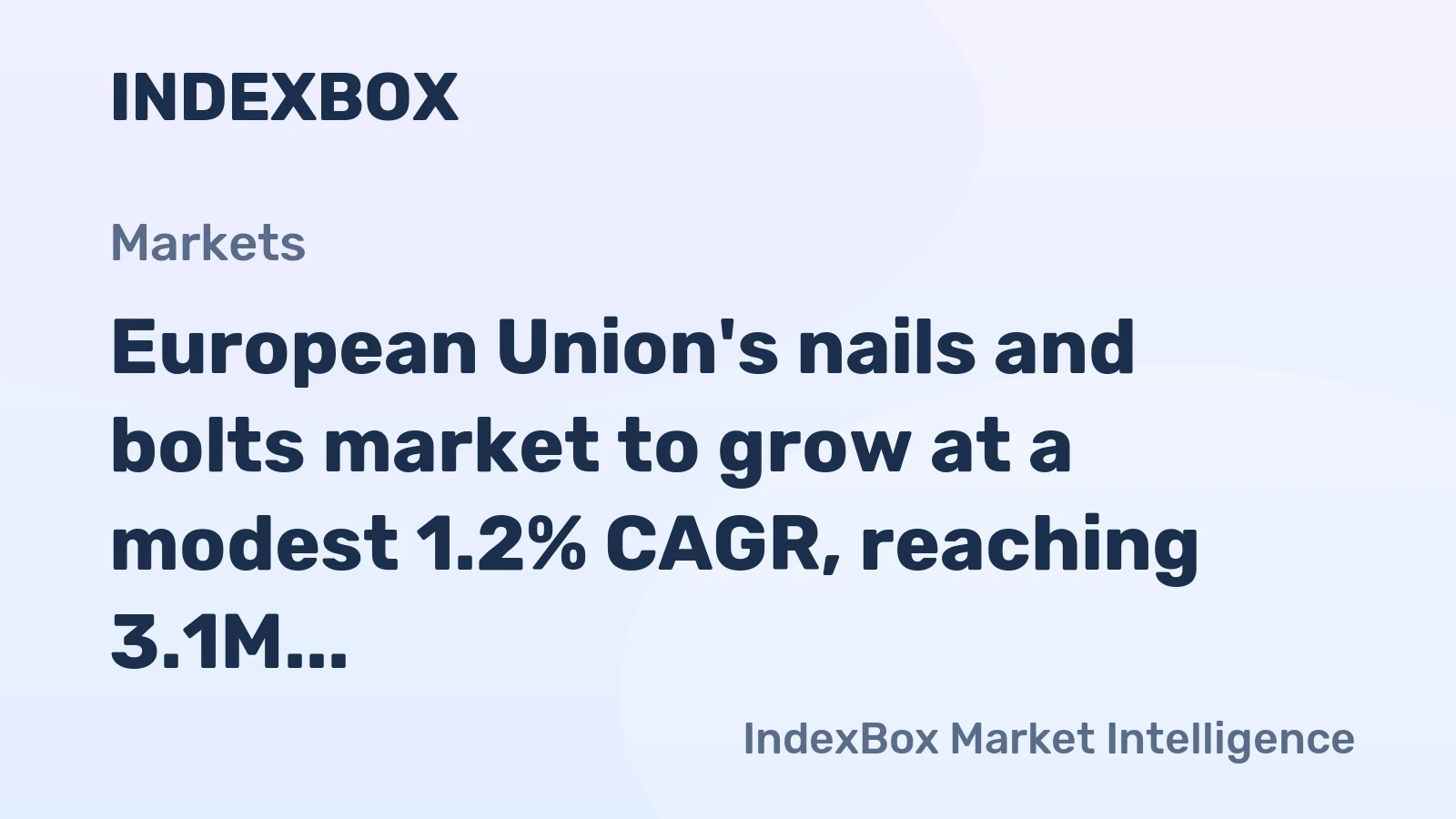 European Union's nails and bolts market to grow at a modest 1.2% CAGR, reaching 3.1M tons by 2035, driven by rising demand.