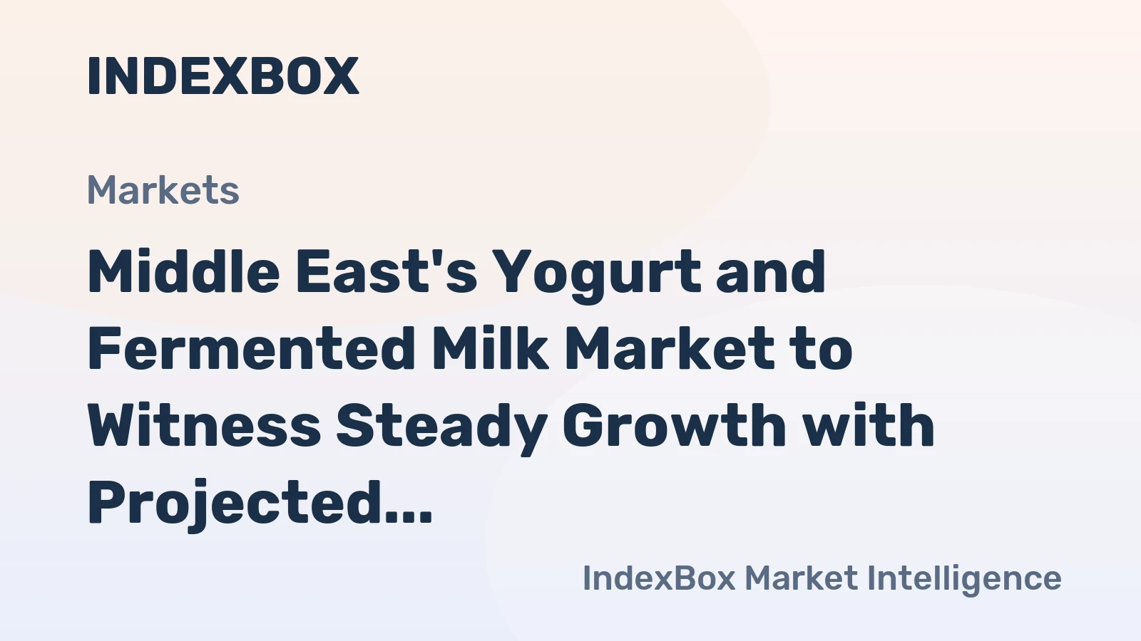 Middle East's Yogurt and Fermented Milk Market to Witness Steady Growth with Projected CAGR of +1.8% from 2024 to 2035