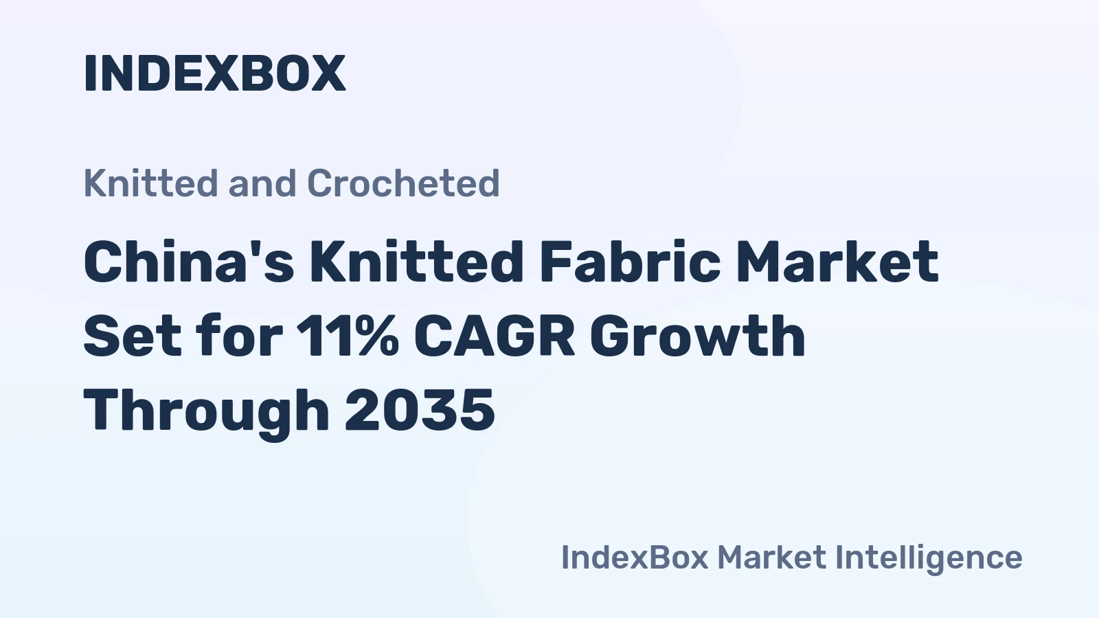 China's Knitted Fabric Market Set for 11% CAGR Growth Through 2035