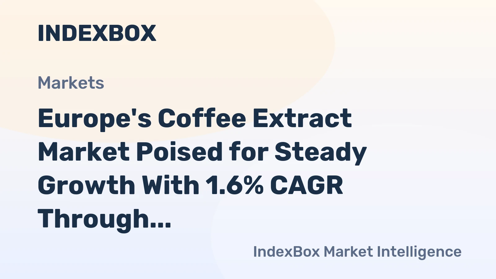 Europe's Coffee Extract Market Poised for Steady Growth With 1.6% CAGR Through 2035
