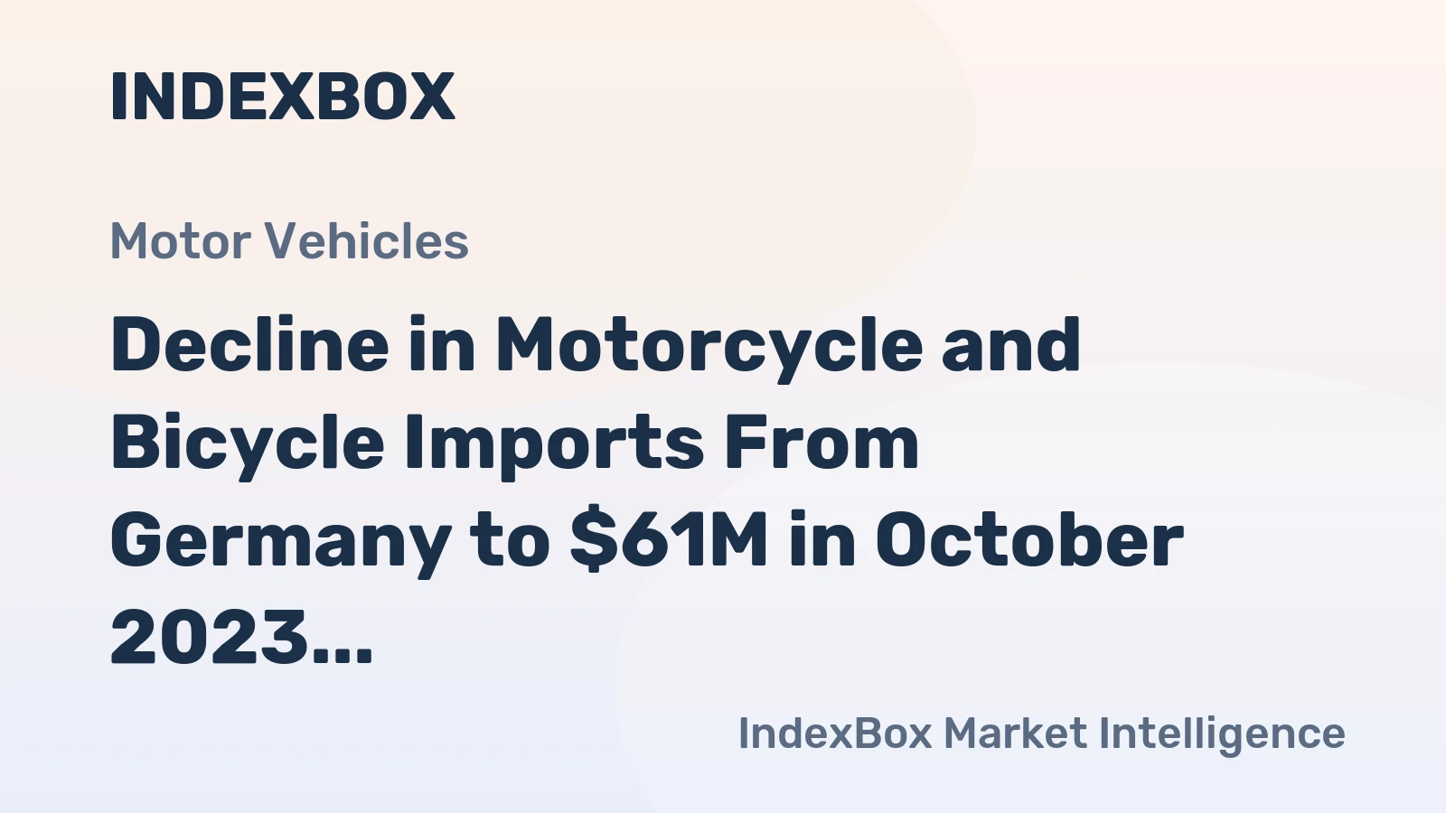 Decline in Motorcycle and Bicycle Imports From Germany to $61M in October 2023