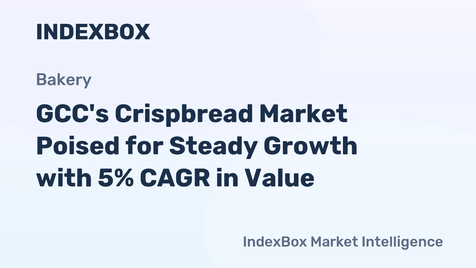 GCC's Crispbread Market Poised for Steady Growth with 5% CAGR in Value
